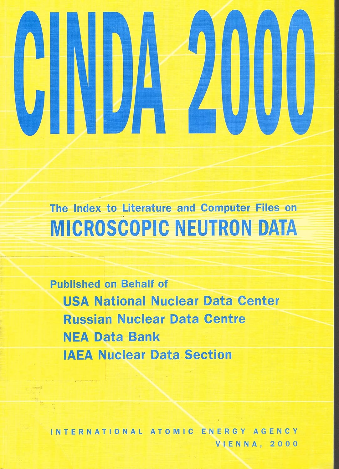 Cinda 1988-2000 (Cinda (Vienna)): Iaea: 9789201027009: Amazon.com: Books