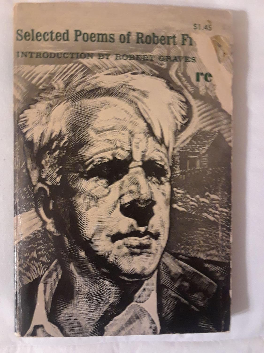 Selected Poems of Robert Frost: Frost, Robert; Graves, Robert ...