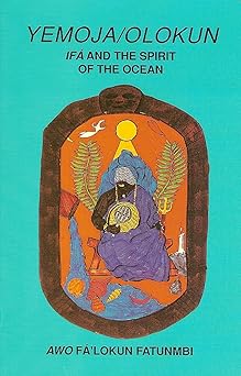 Amazon.com: Yemoja / Olokun: Ifa and the Spirit of the Ocean ...