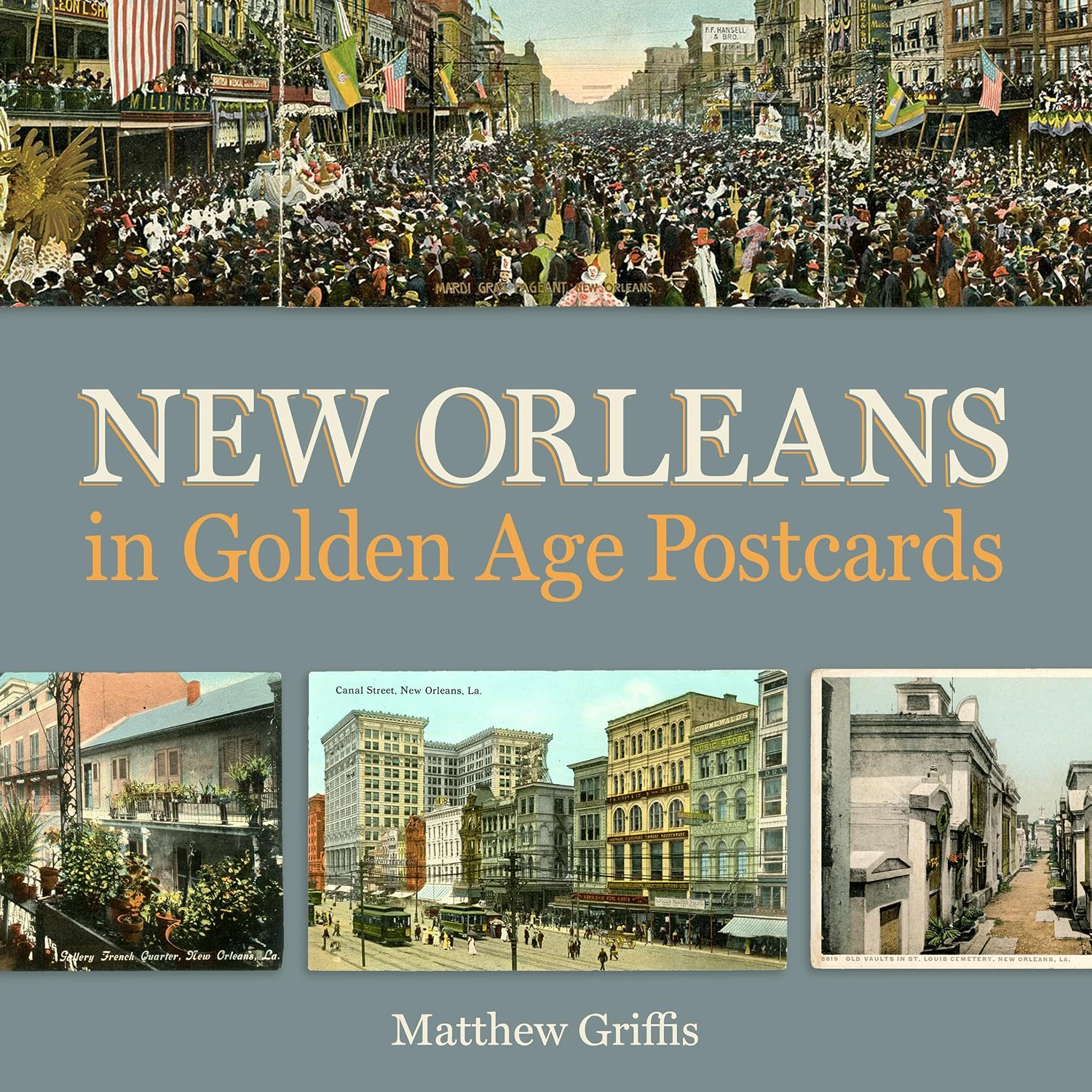 Amazon.com: New Orleans in Golden Age Postcards: 9781496830258: Griffis ...