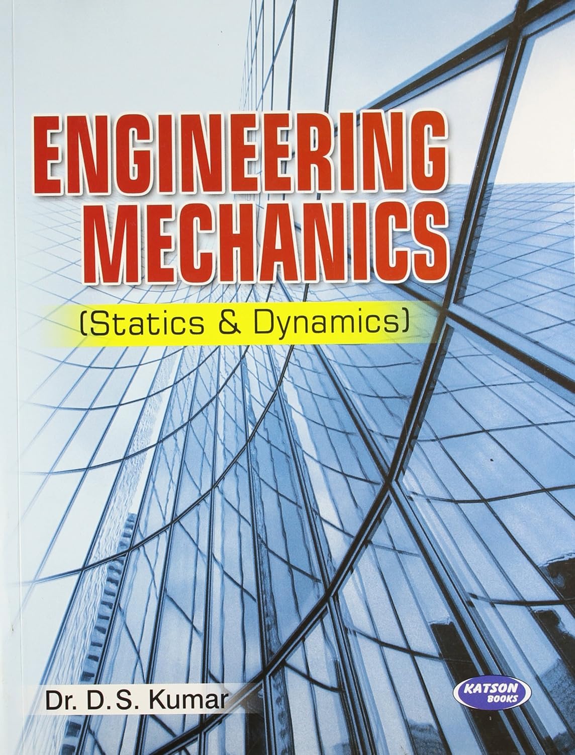 Buy Engineering Mechanics (Statics & Dynamics) Book Online at Low ...