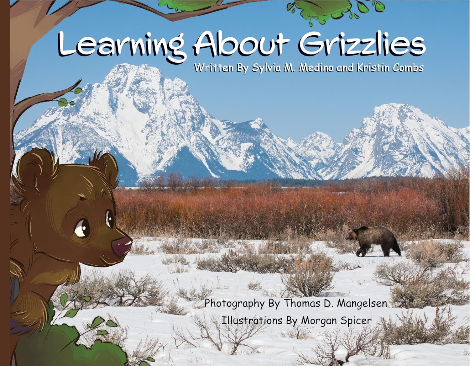 Learning About Grizzlies: Sylvia M. Medina, Kristin Combs, Morgan ...