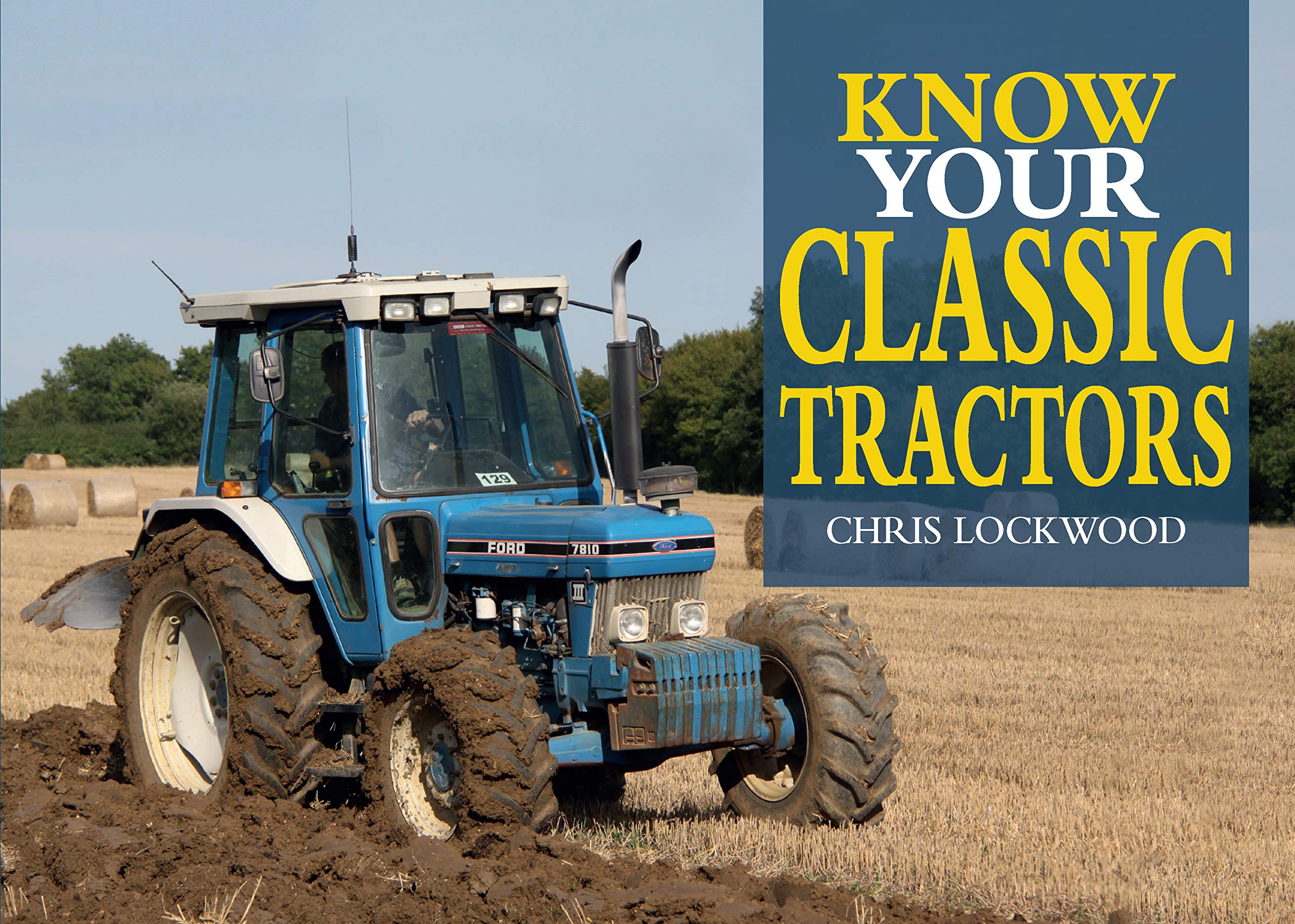 Know Your Classic Tractors 2nd Edition Old Pond Books 41 | Desertcart ...