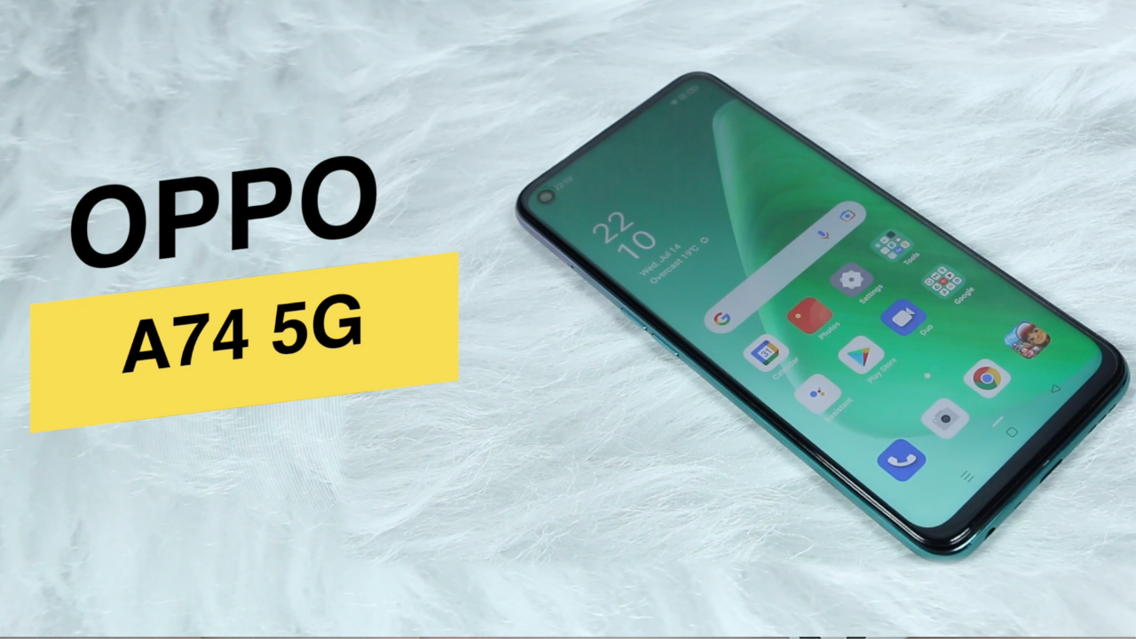 OPPO A74 5G First Look