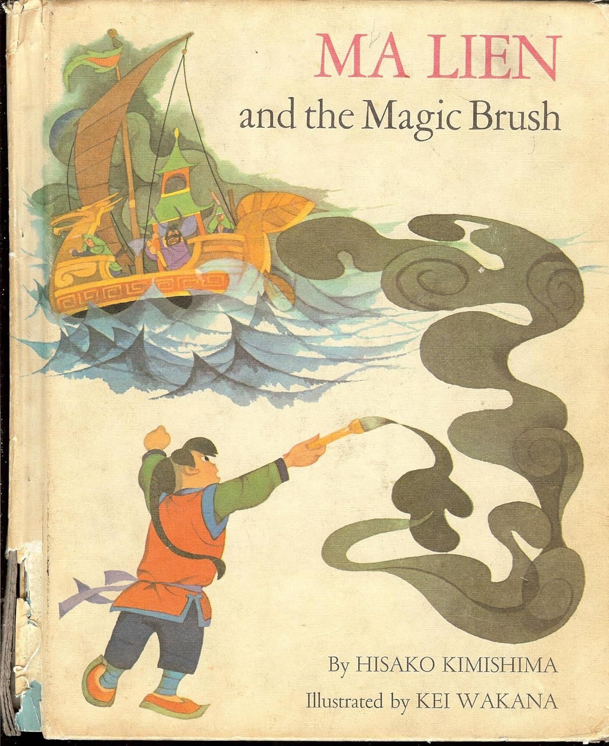 Ma Lien and the Magic Brush: kimishima, hisako [ english translation by ...