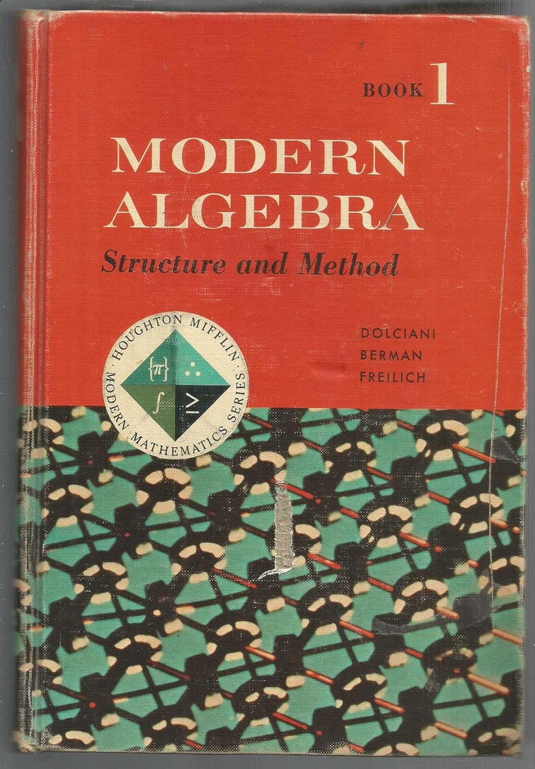 Amazon.com: Modern algebra: Structure and method, Book one: Dolciani ...