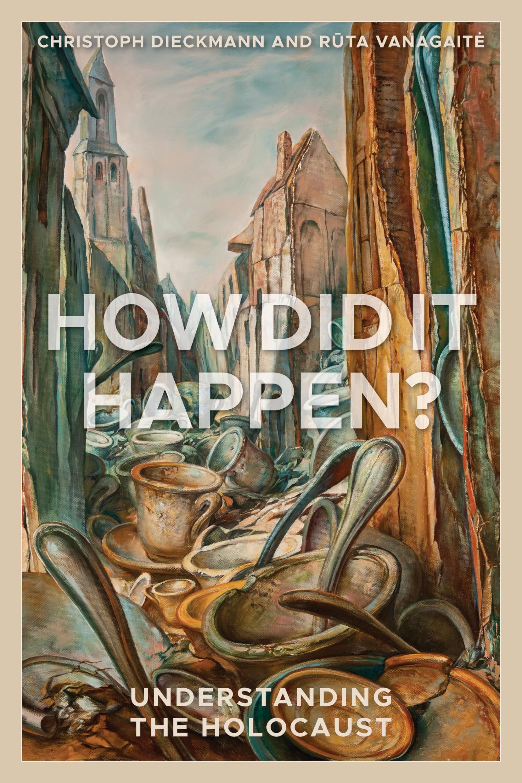 How Did It Happen?: Understanding the Holocaust: Amazon.co.uk ...