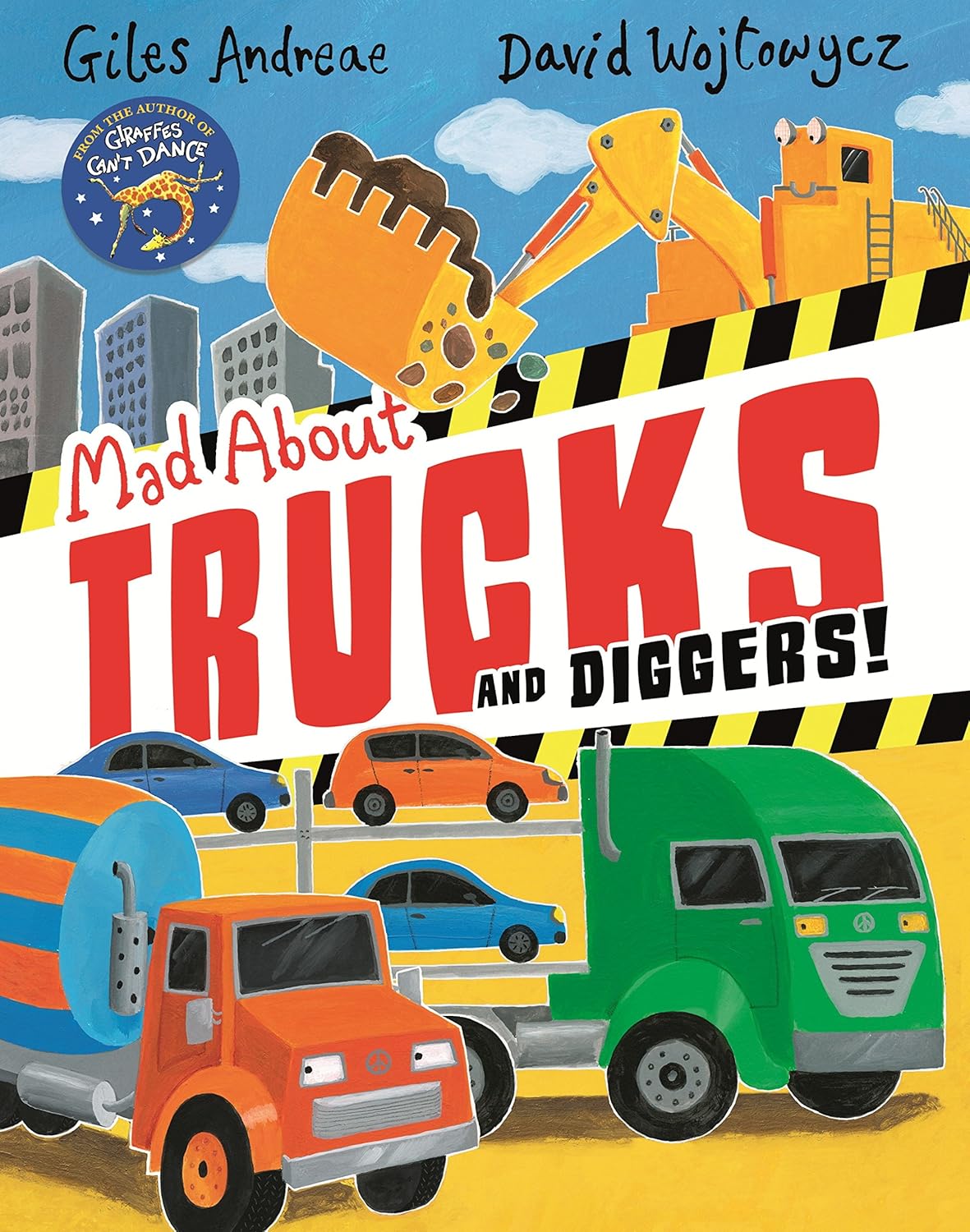 Mad About Trucks and Diggers! eBook : Andreae, Giles, Wojtowycz, David ...