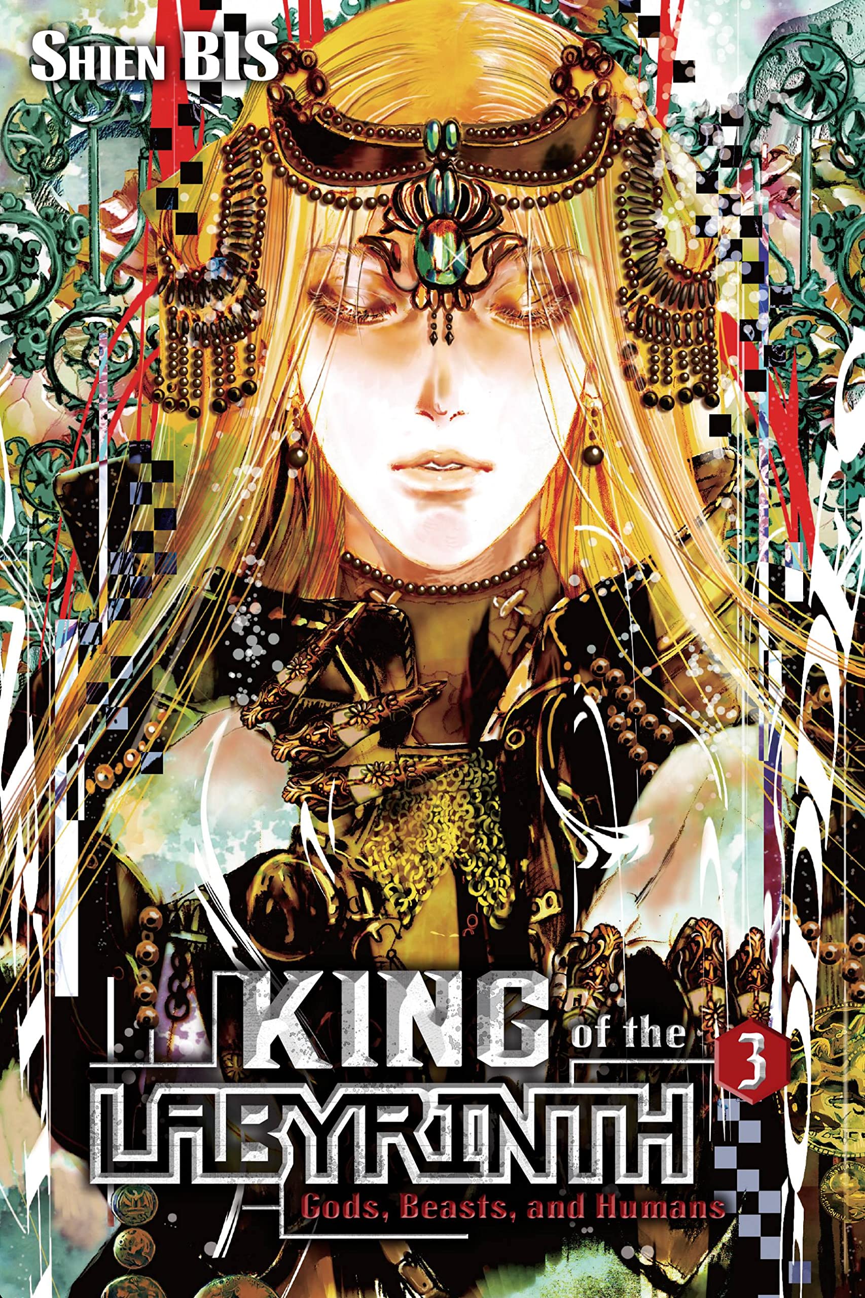 King of the Labyrinth, Vol. 3 (light novel): Gods, Beasts, and Humans ...