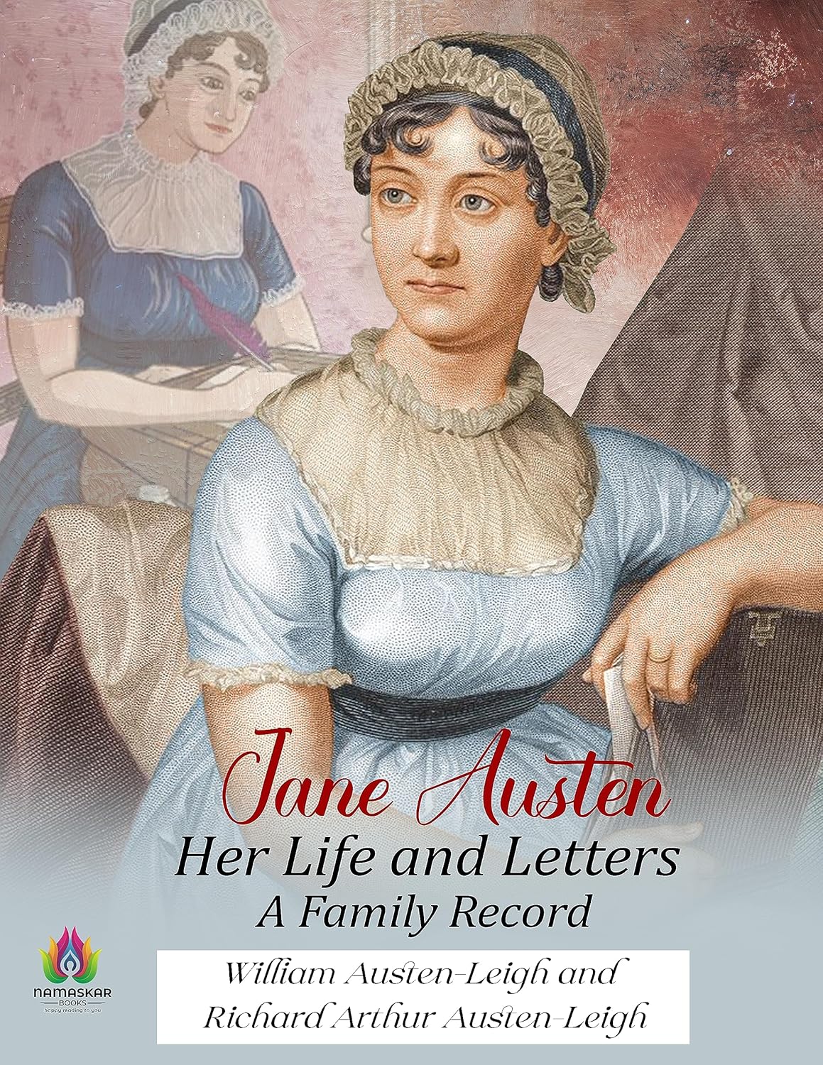 Amazon.com: Jane Austen, Her Life and Letters: Intimate Insights into ...