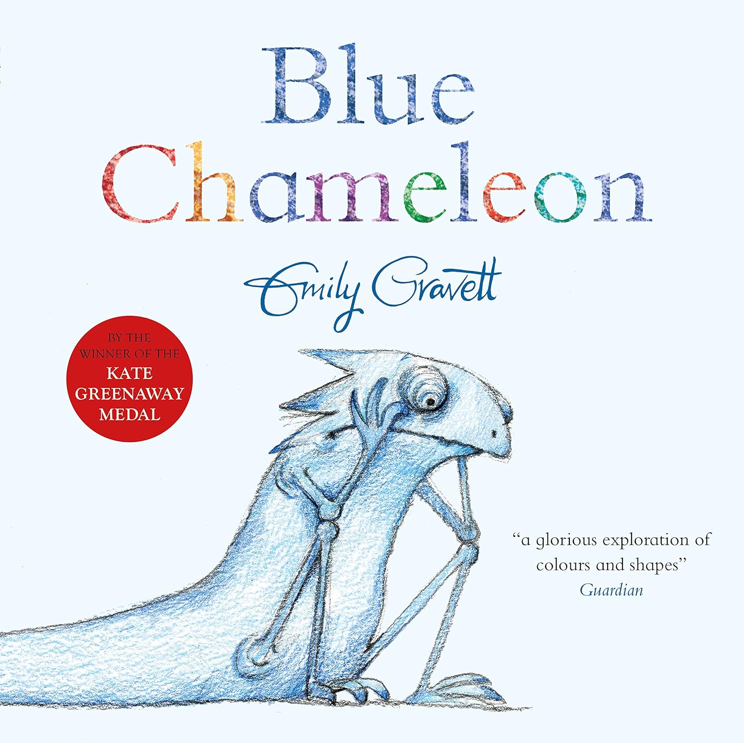 Blue Chameleon: Amazon.co.uk: Emily Gravett, Emily Gravett ...