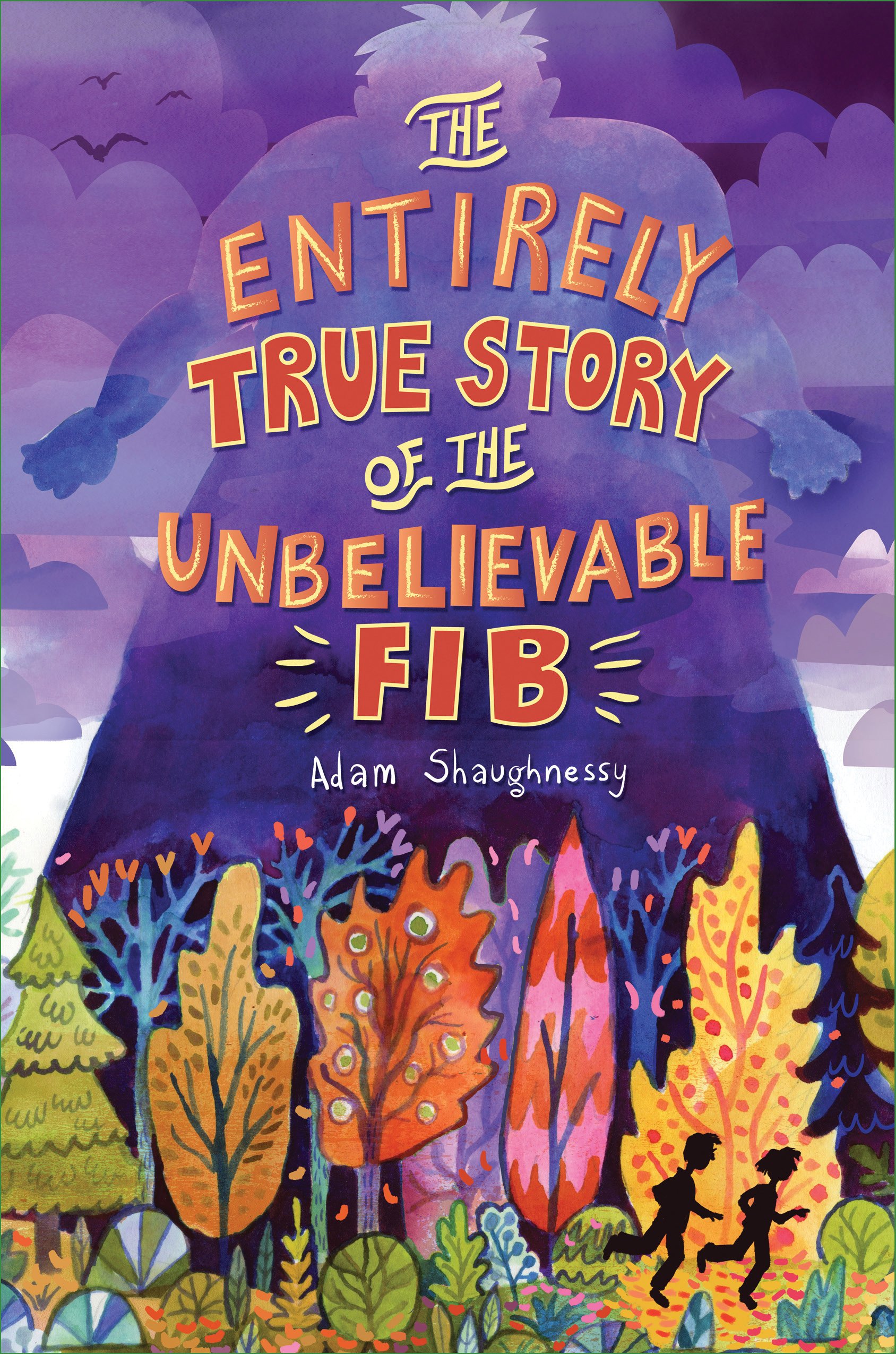 The Entirely True Story of the Unbelievable FIB (The Unbelievable FIB ...