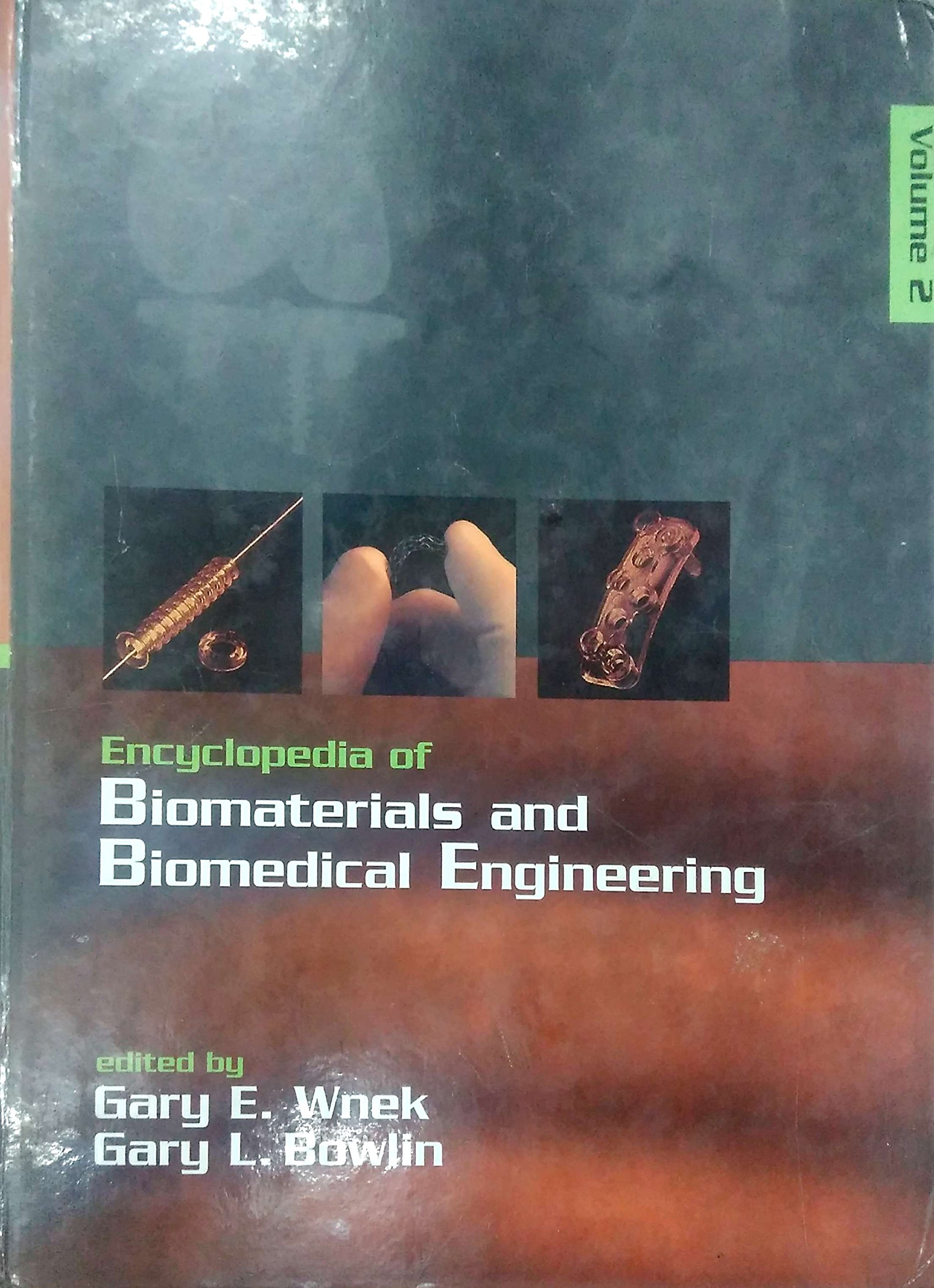 Amazon | Encyclopedia of Biomaterials and Biomedical Engineering ...