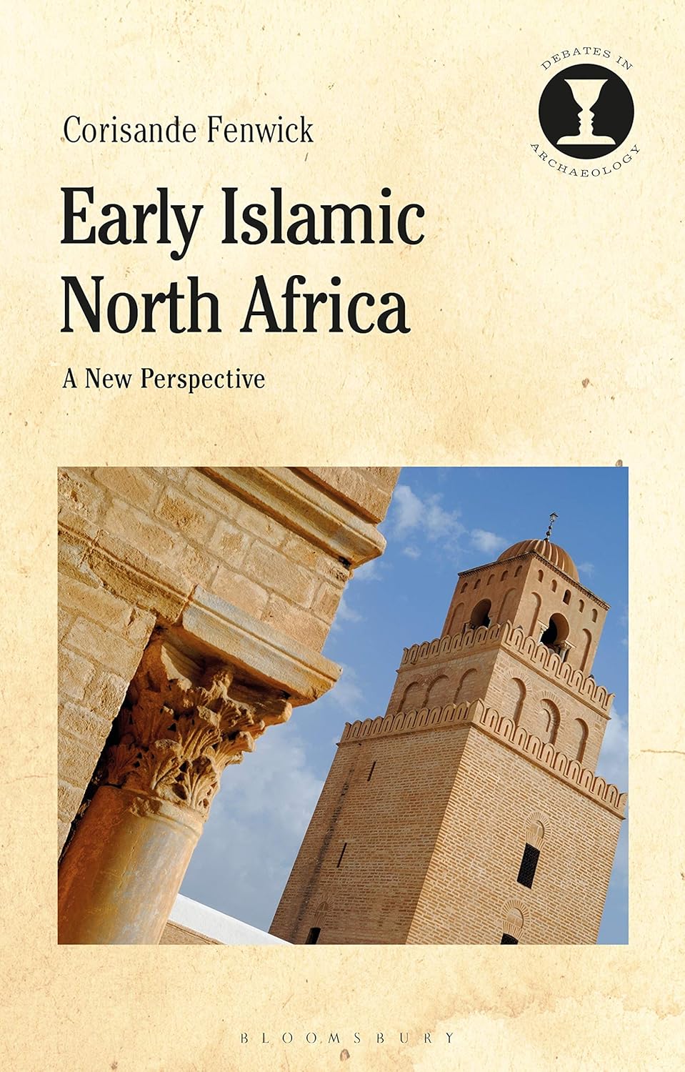 Amazon.com: Early Islamic North Africa: A New Perspective (Debates in ...