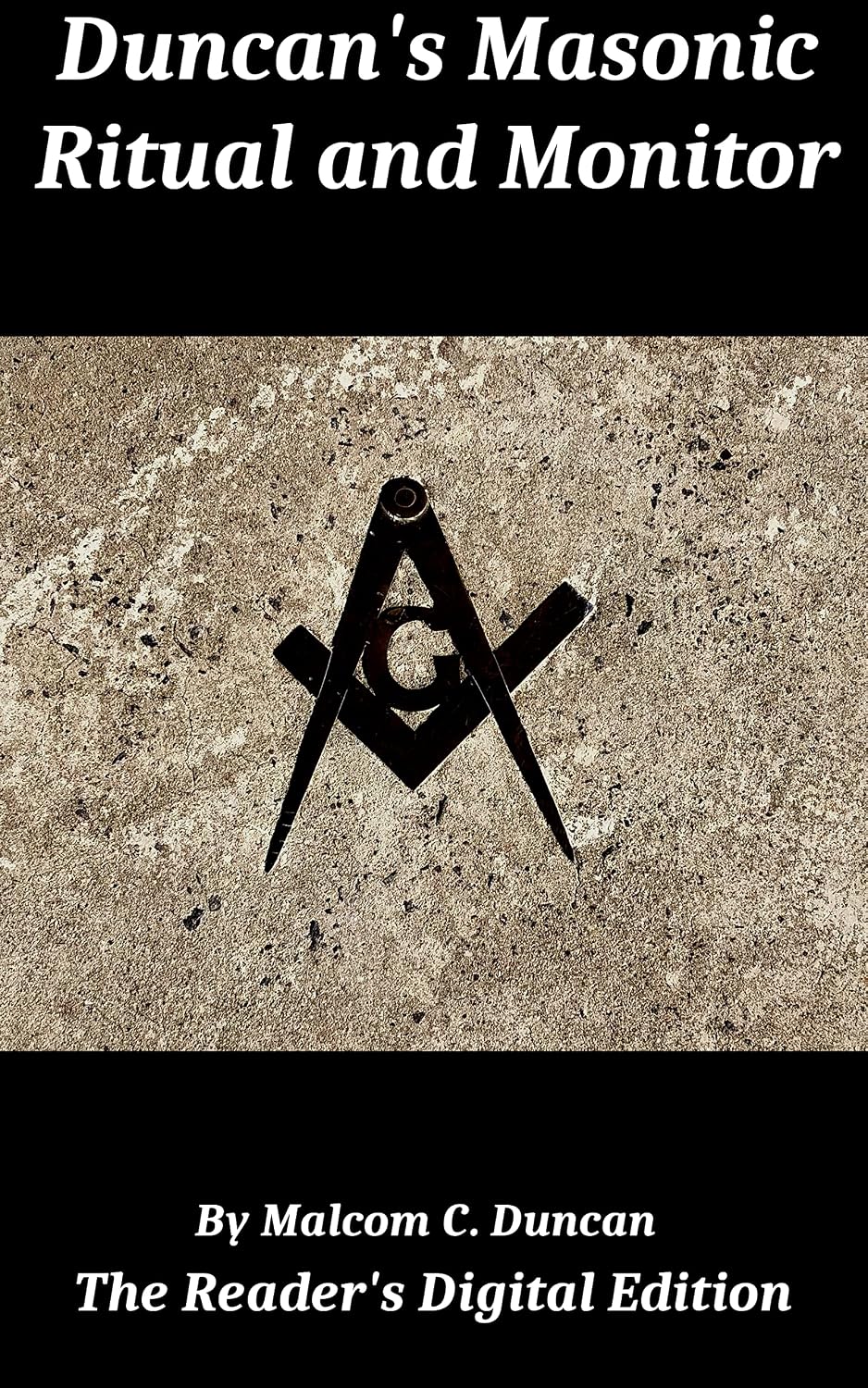 Amazon.com: Duncan's Masonic Ritual and Monitor: The Reader's Digital ...