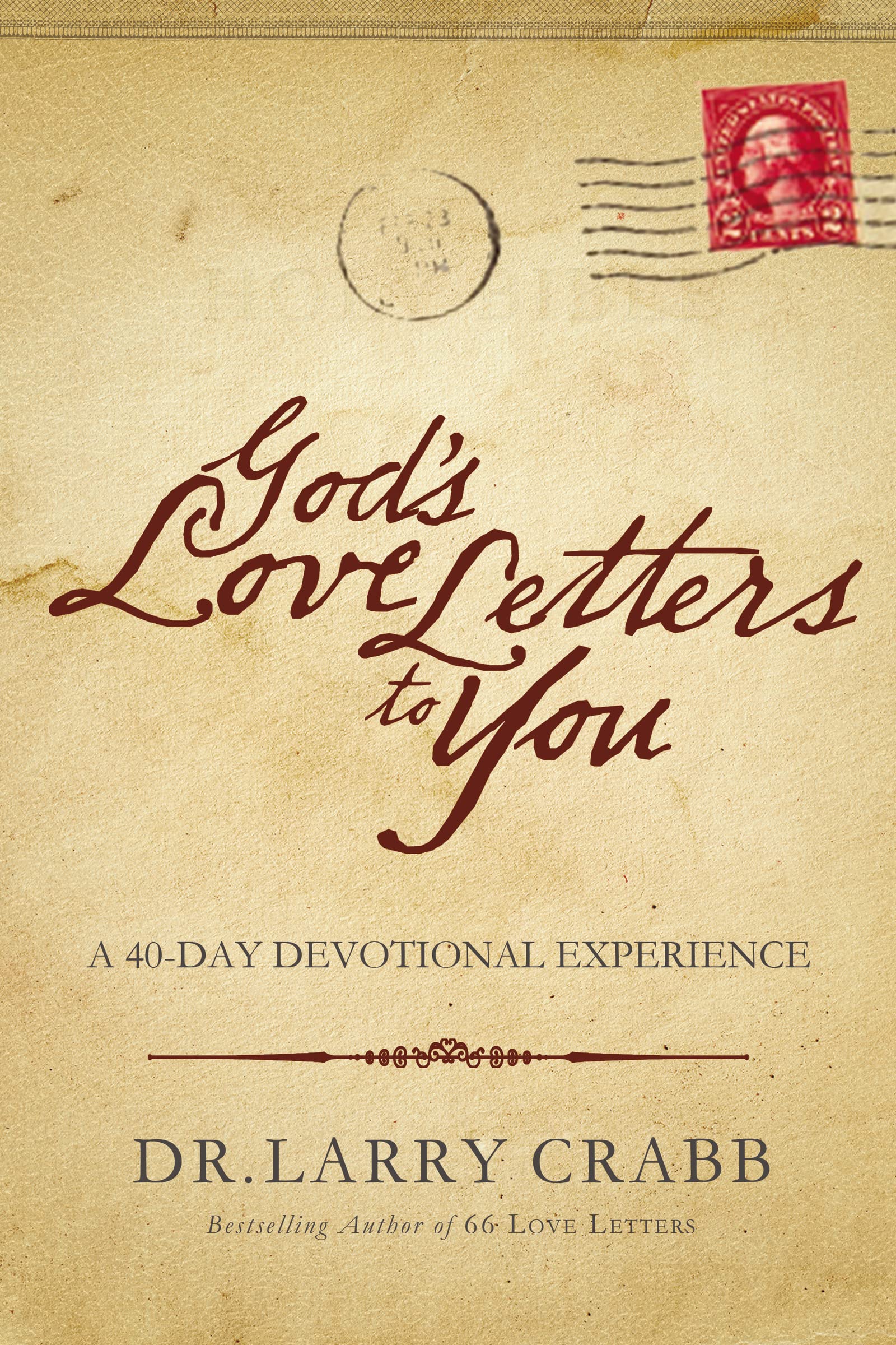 God's Love Letters to You: A 40-Day Devotional Experience: Crabb, Larry ...