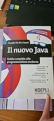 Amazon.it: Il nuovo Java. Guida completa alla programmazione moderna - De Sio Cesari, Claudio ...