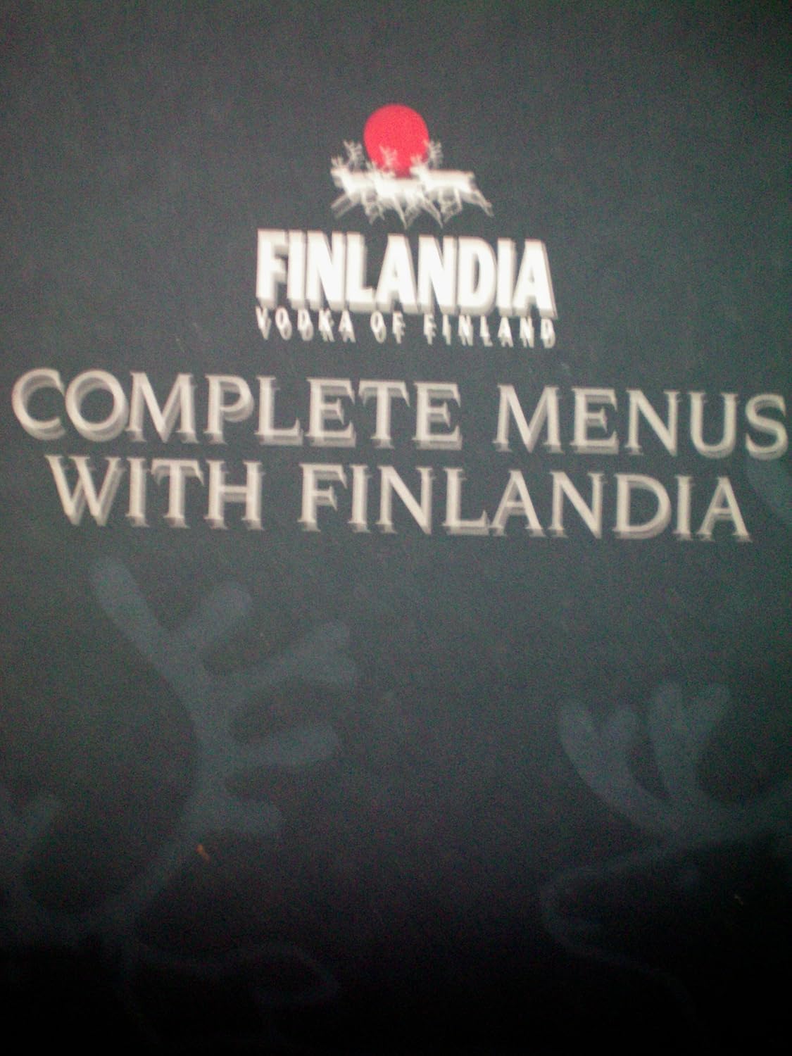 Finlandia Vodka of Finland Complete Menus with Finlandia: Finlandia ...