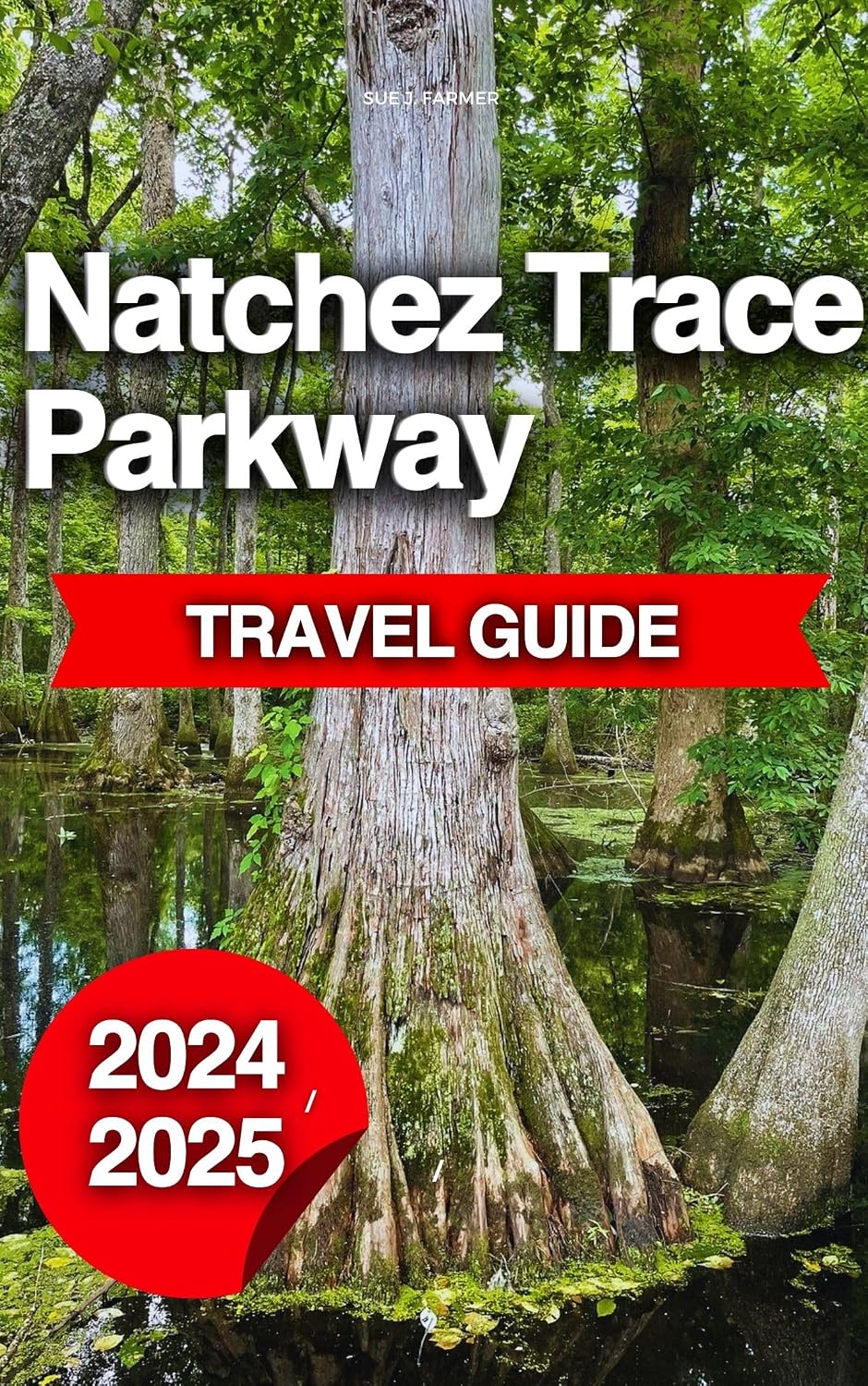 Amazon.com: Natchez Trace Parkway Travel Guide : A Handbook To Road ...