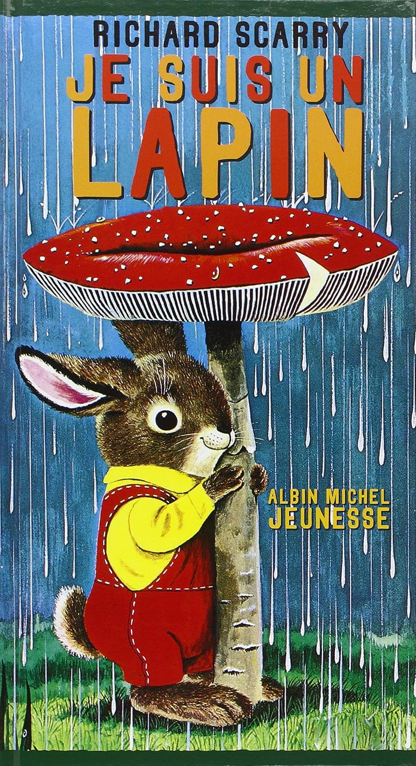 Je suis un lapin - French language version of I Am A Bunny (French ...