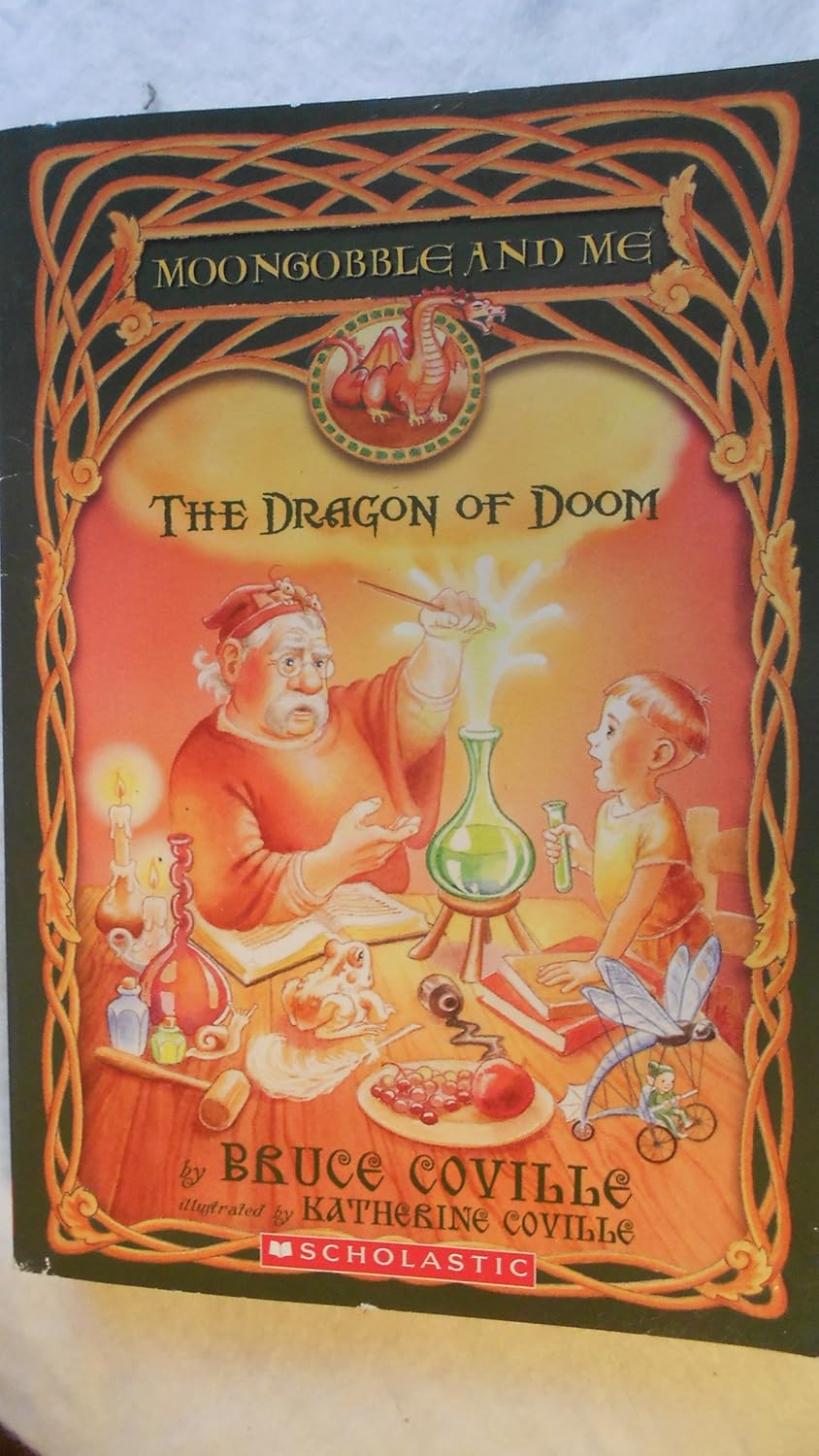 Moongobble And Me: The Dragon Of Doom: Coville, Bruce, Katherine ...