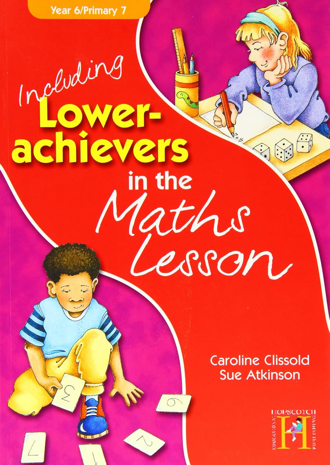 Including Lower-achievers in the Maths Lesson: Year 6: Caroline ...