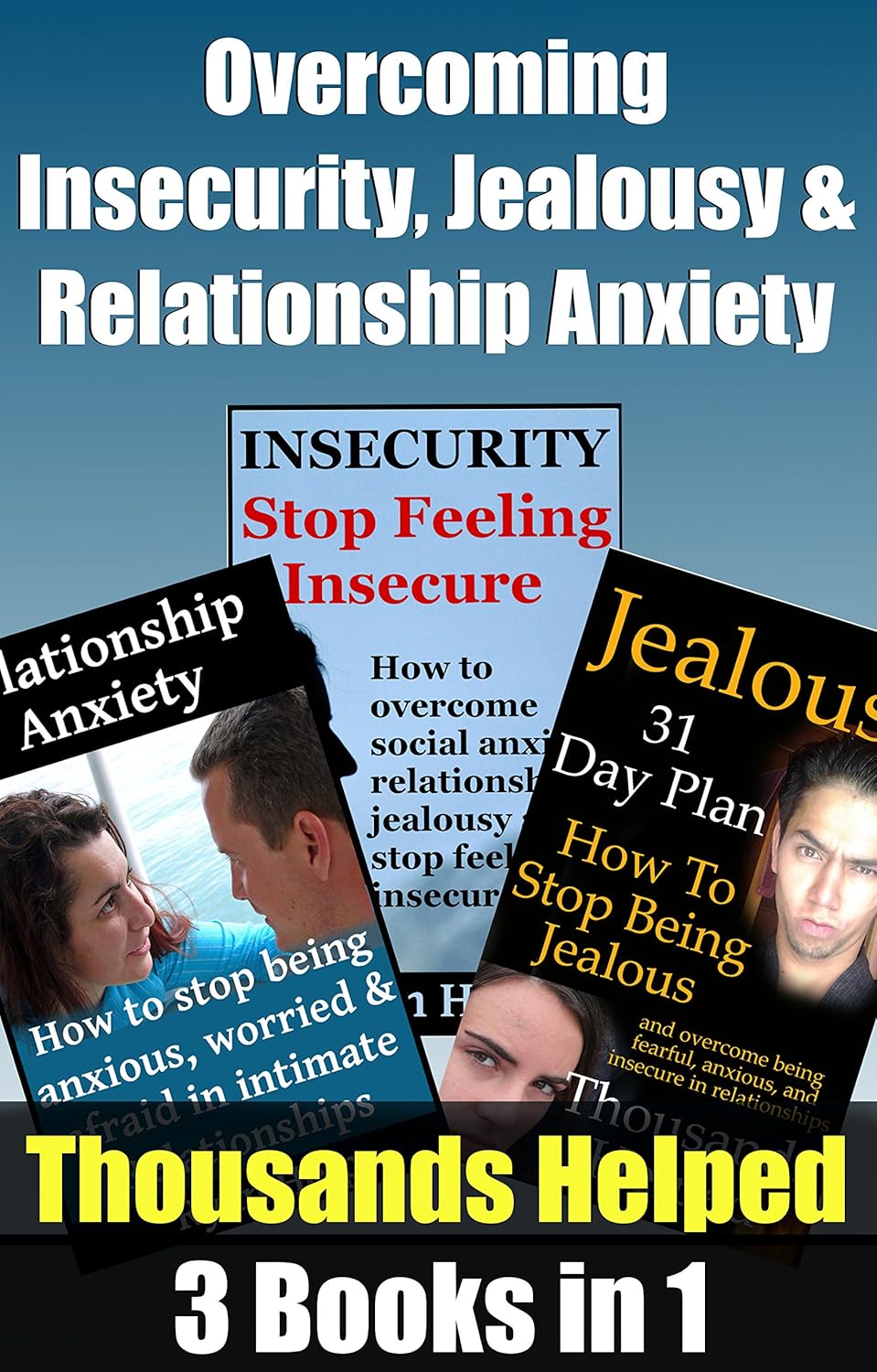 Amazon.co.jp: Overcoming Insecurity, Jealousy and Anxiety in ...