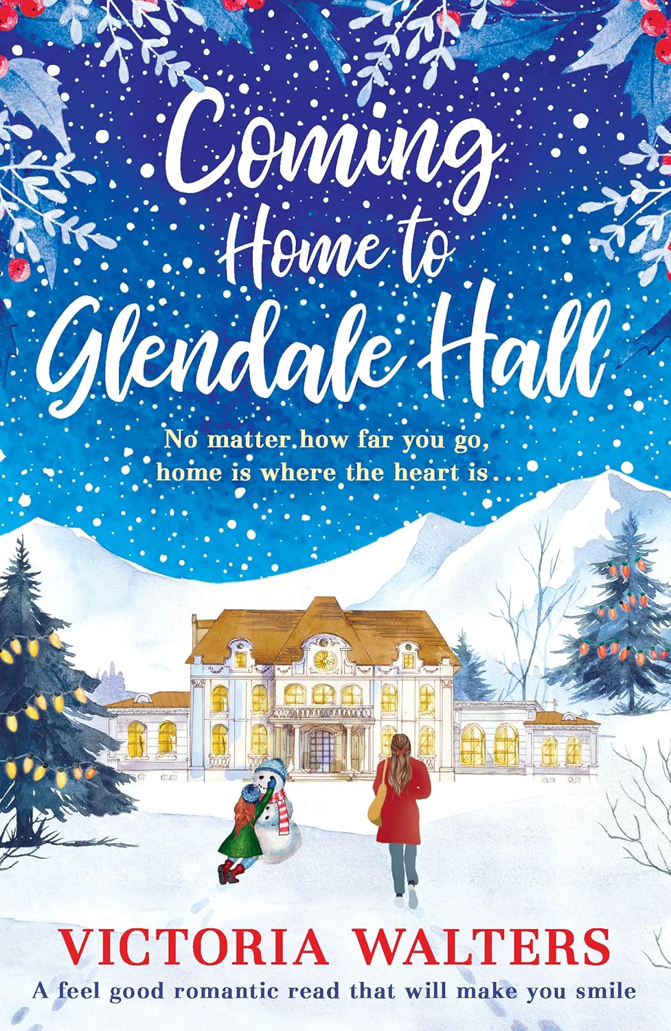 Coming Home to Glendale Hall: Victoria Walters: 9781788636070: Amazon ...