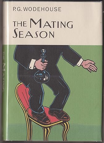 The Mating Season: P.G. Wodehouse: 9781585672318: Amazon.com: Books