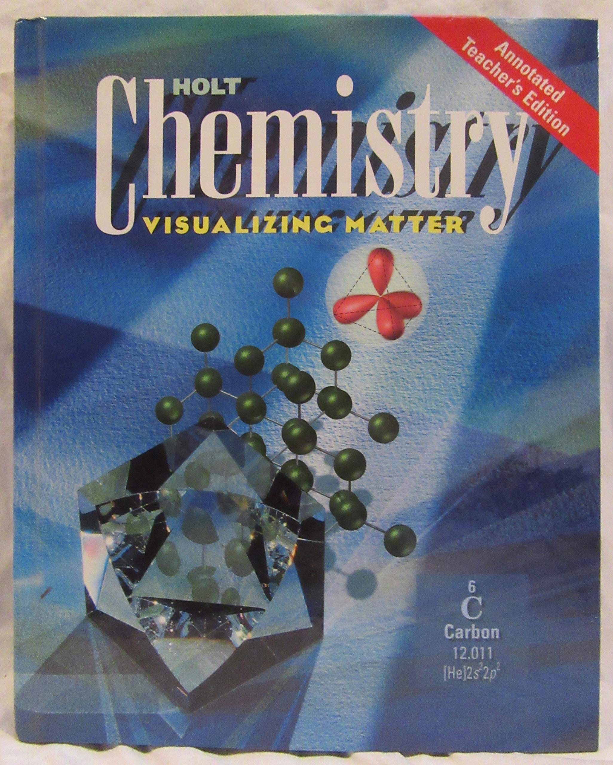 Holt Chemistry: Visualizing Matter, Annotated Teacher's Edition: Tocci ...