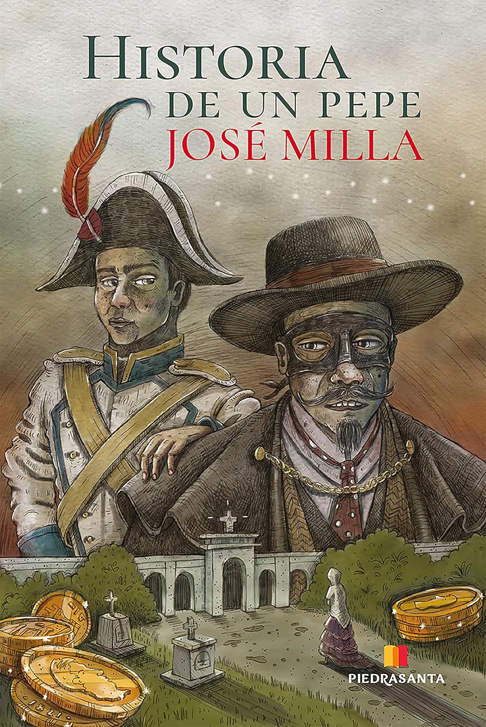 Amazon.com: Historia de un Pepe (Spanish Edition) eBook : Vidaurre, José Milla y, Editorial ...