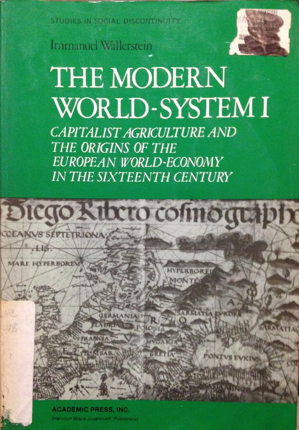 Modern World-System I: Capitalist Agriculture and the Origins of ...