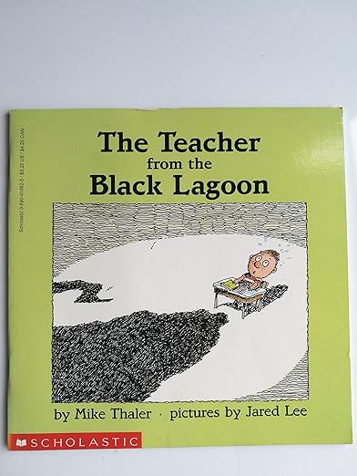 The Teacher From The Black Lagoon: Thaler, Mike: 9780590419628: Amazon ...