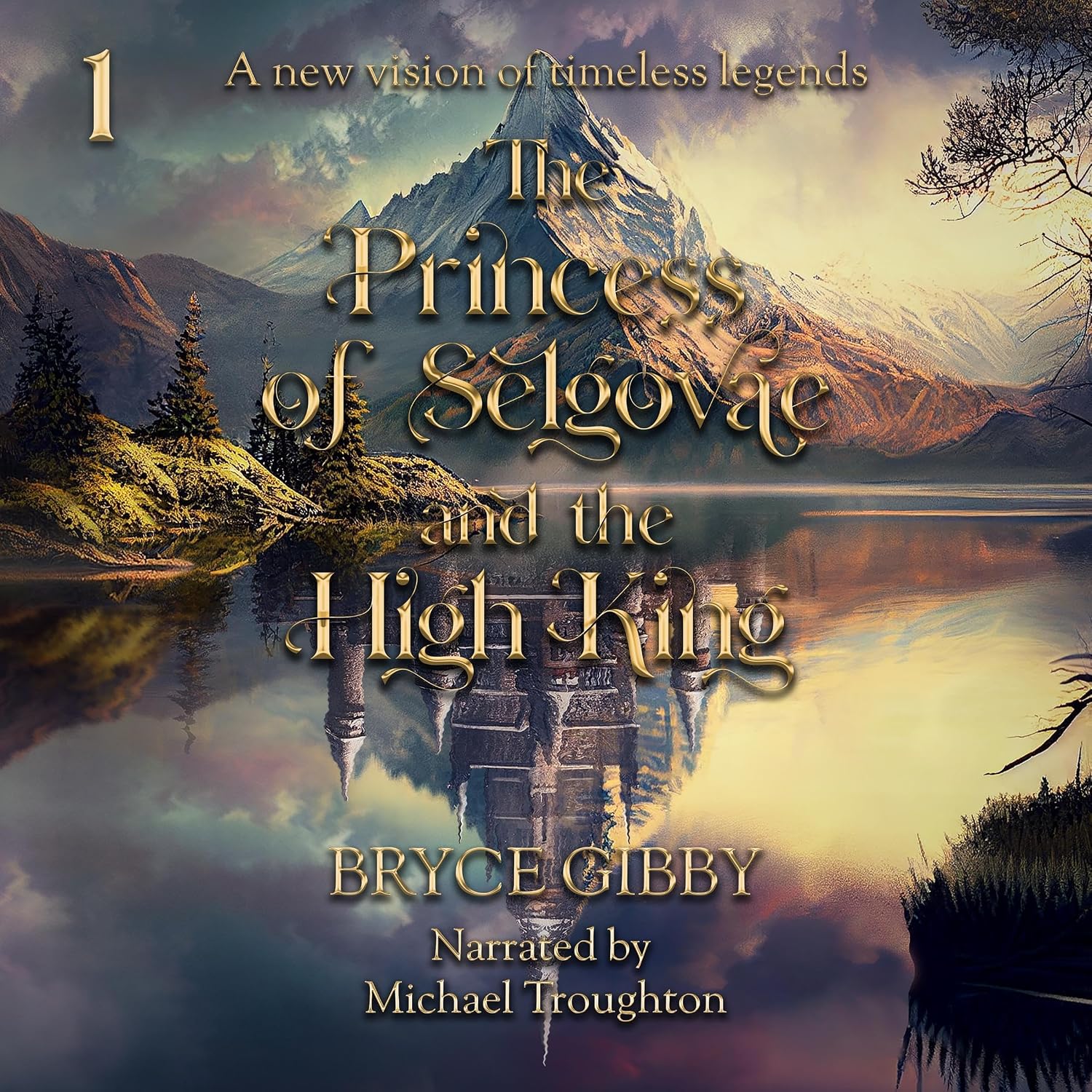 Amazon.com: The Princess of Selgovae and the High King: A Tetralogy of ...