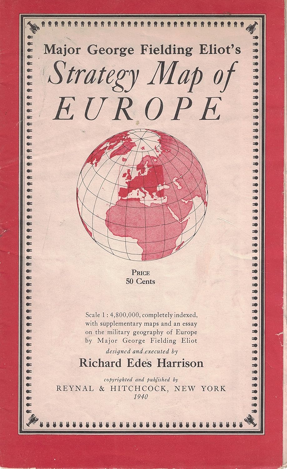 Major George Fielding Eliot's Strategy Map Of Europe: Eliot, George ...
