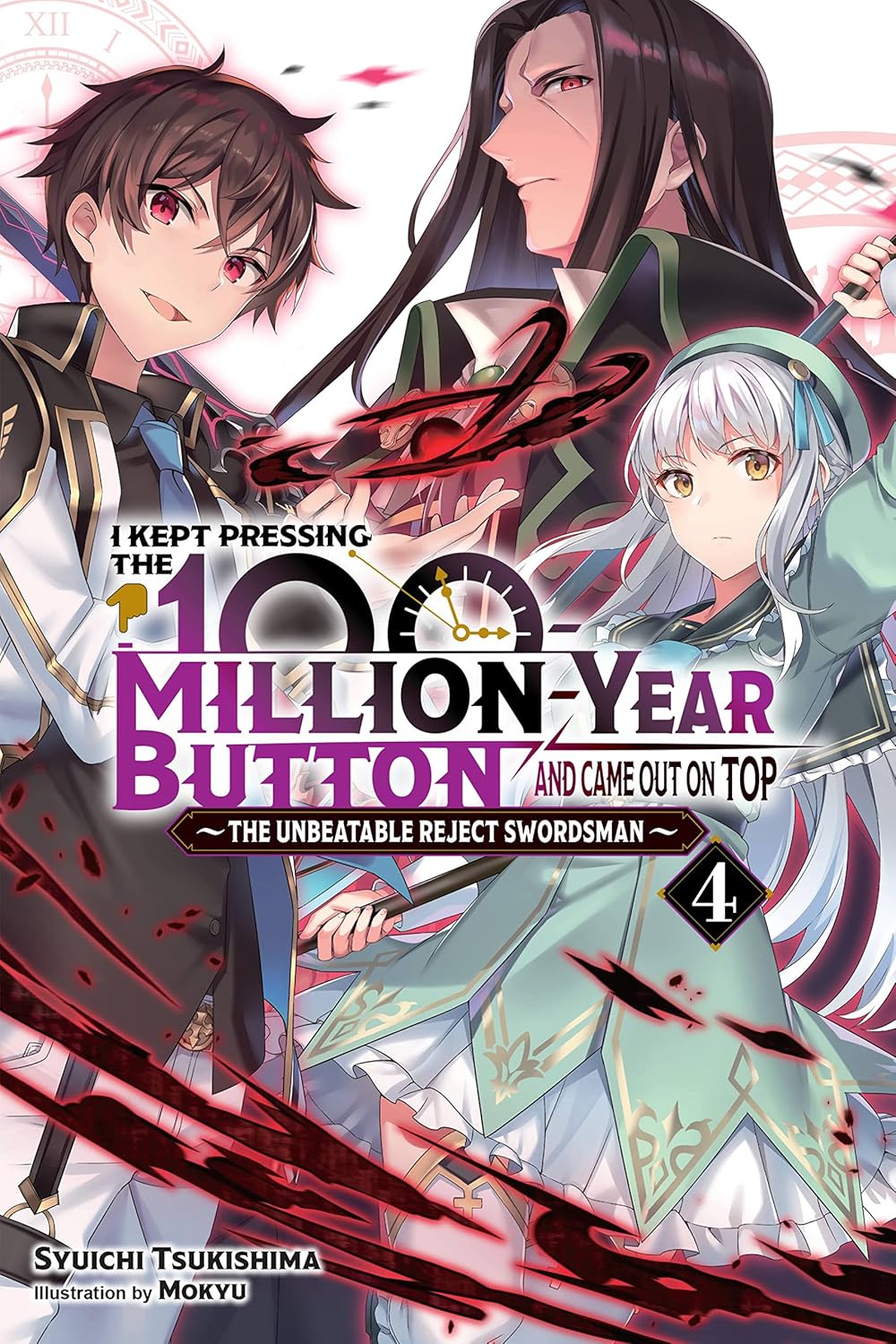 I Kept Pressing the 100-Million-Year Button and Came Out on Top, Vol. 4 (light novel) (Volume 4 ...