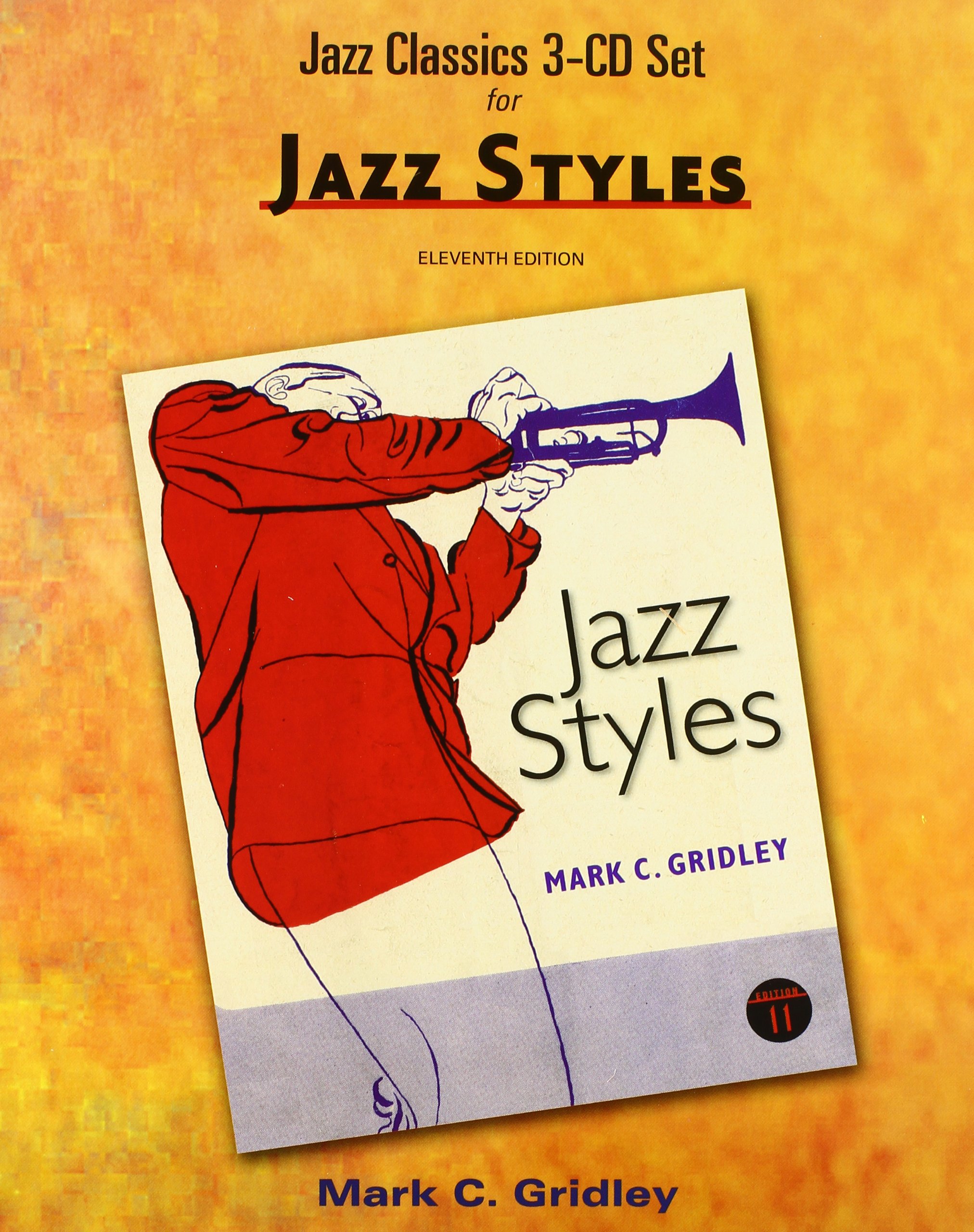 Jazz Styles Jazz Classics: Gridley, Mark C.: 9780205036868: Amazon.com ...