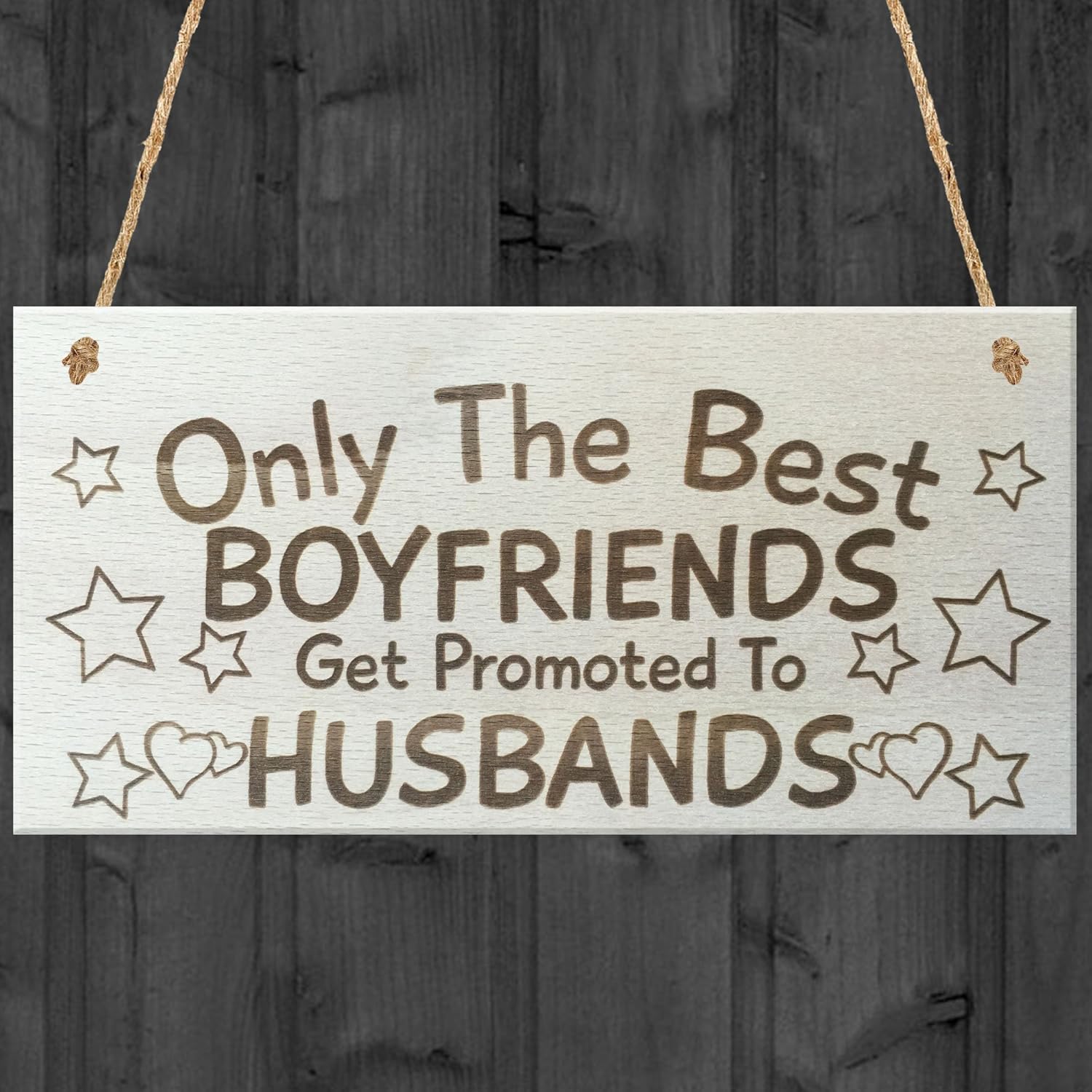 Red Ocean Only The Best Boyfriends Get Promoted To Husbands Plaque Sign ...