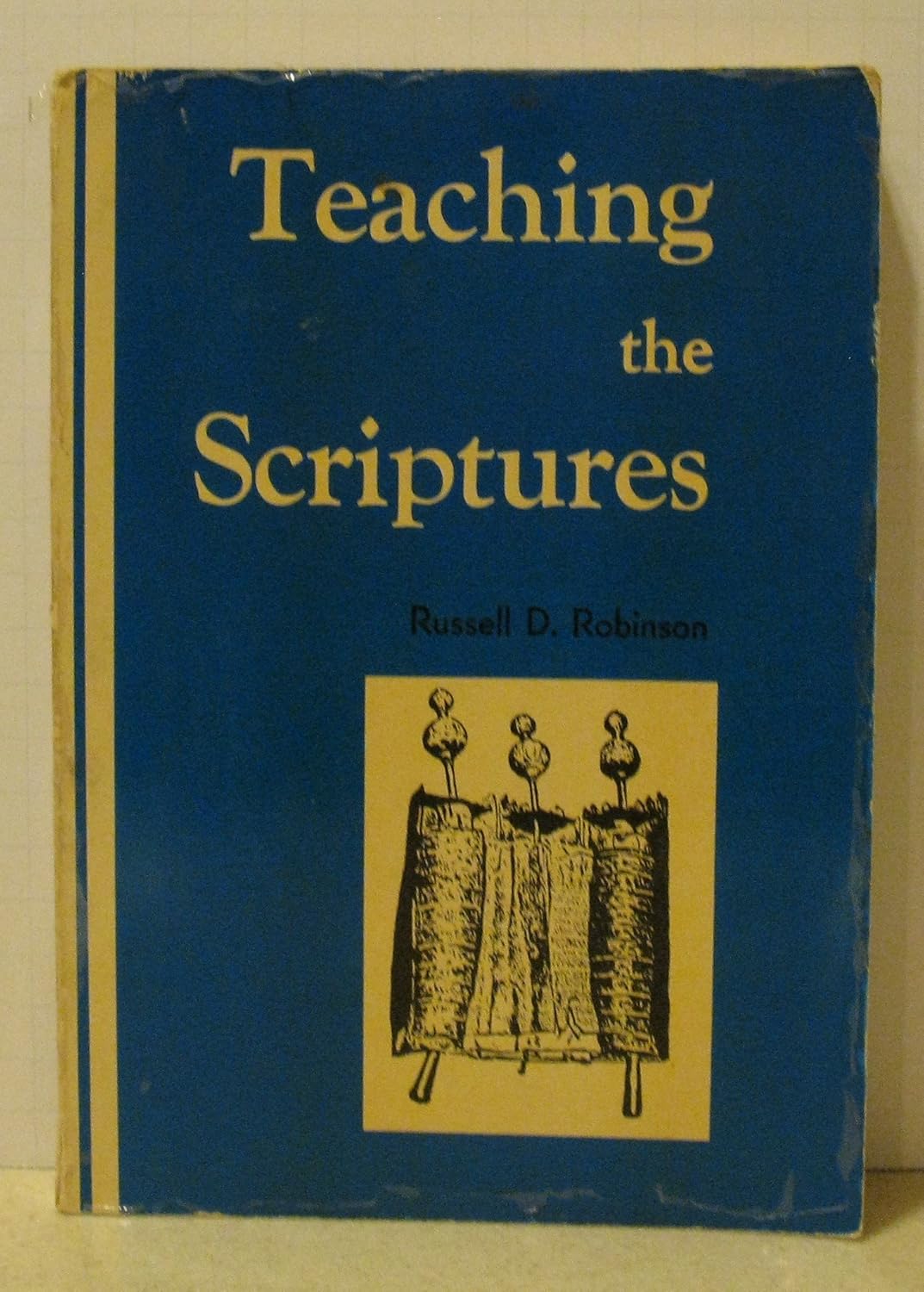 Amazon.com: Teaching the Scriptures: A syllabus for Bible study for ...