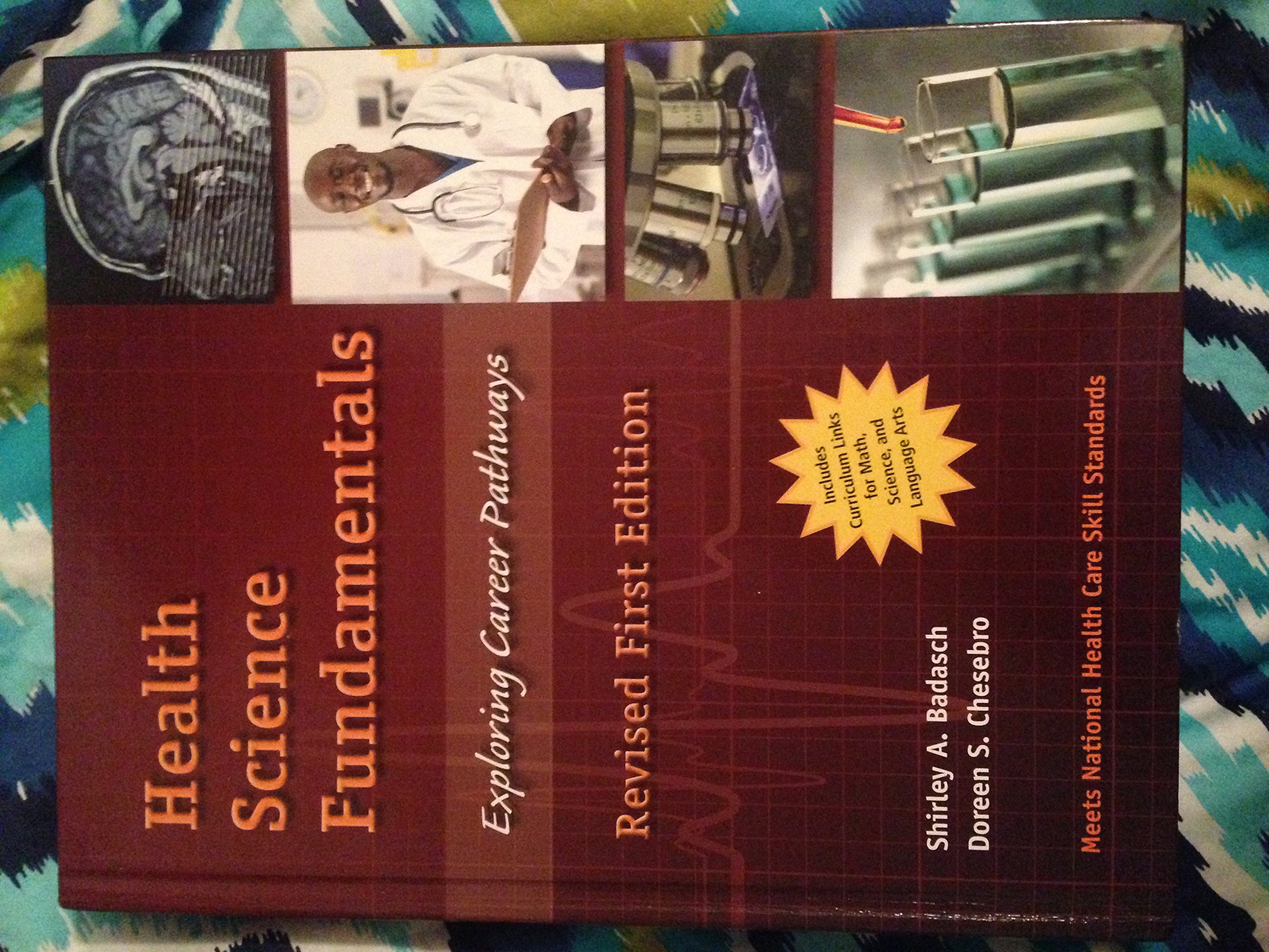 HEALTH 2001 NATIONAL HEALTH SCIENCE FUNDAMENTALS EXPLORING CAREERS ...