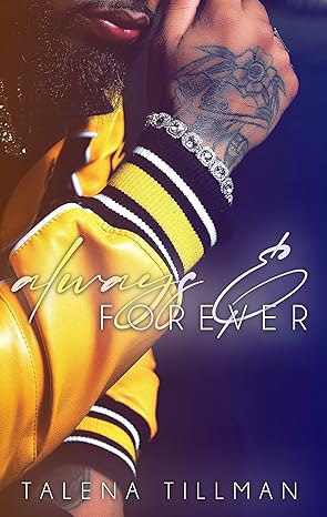 Amazon.com: Always & Forever eBook : Tillman, Talena: Kindle Store