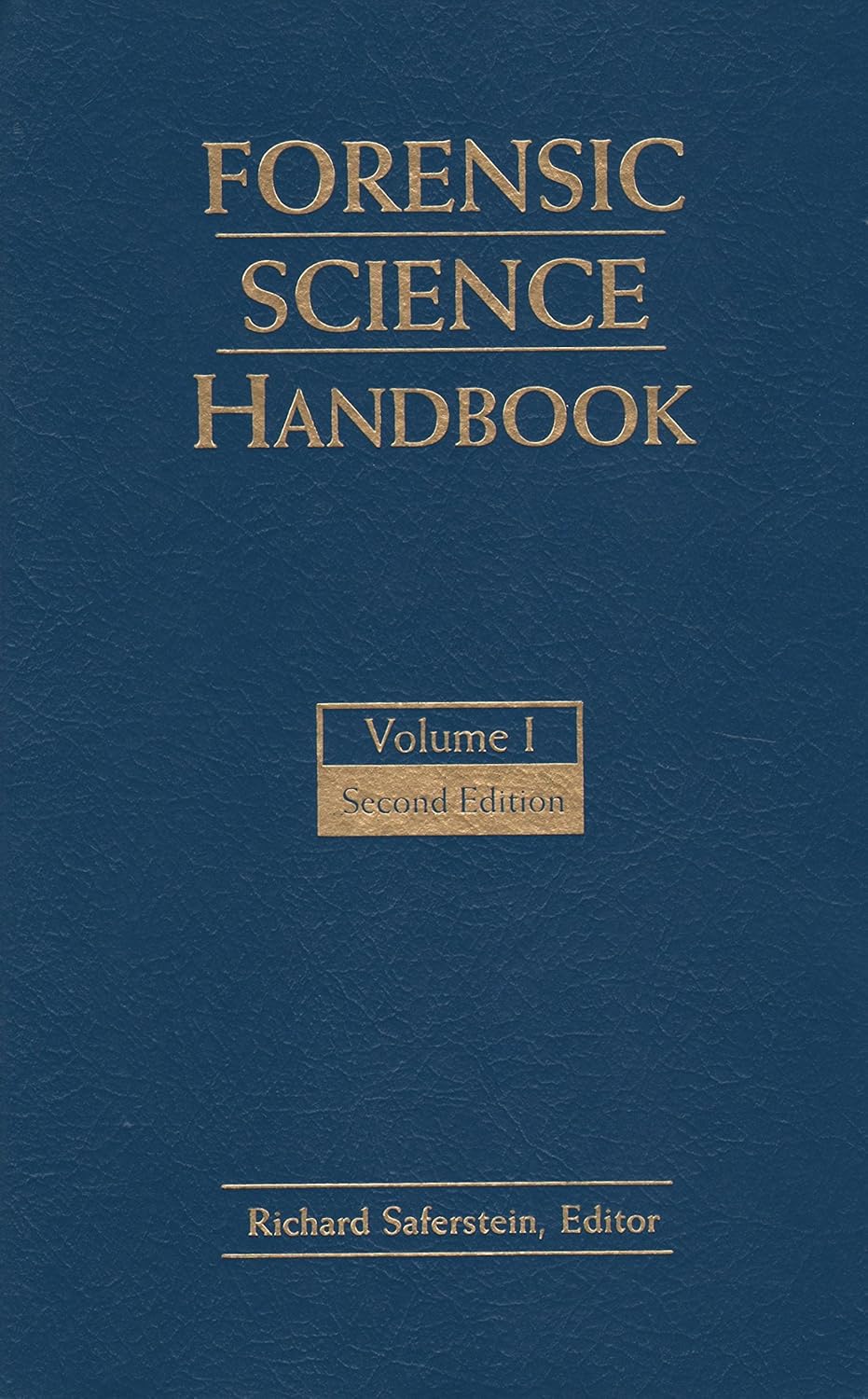 Amazon.com: Forensic Science Handbook, Volume 1 (2nd Edition ...
