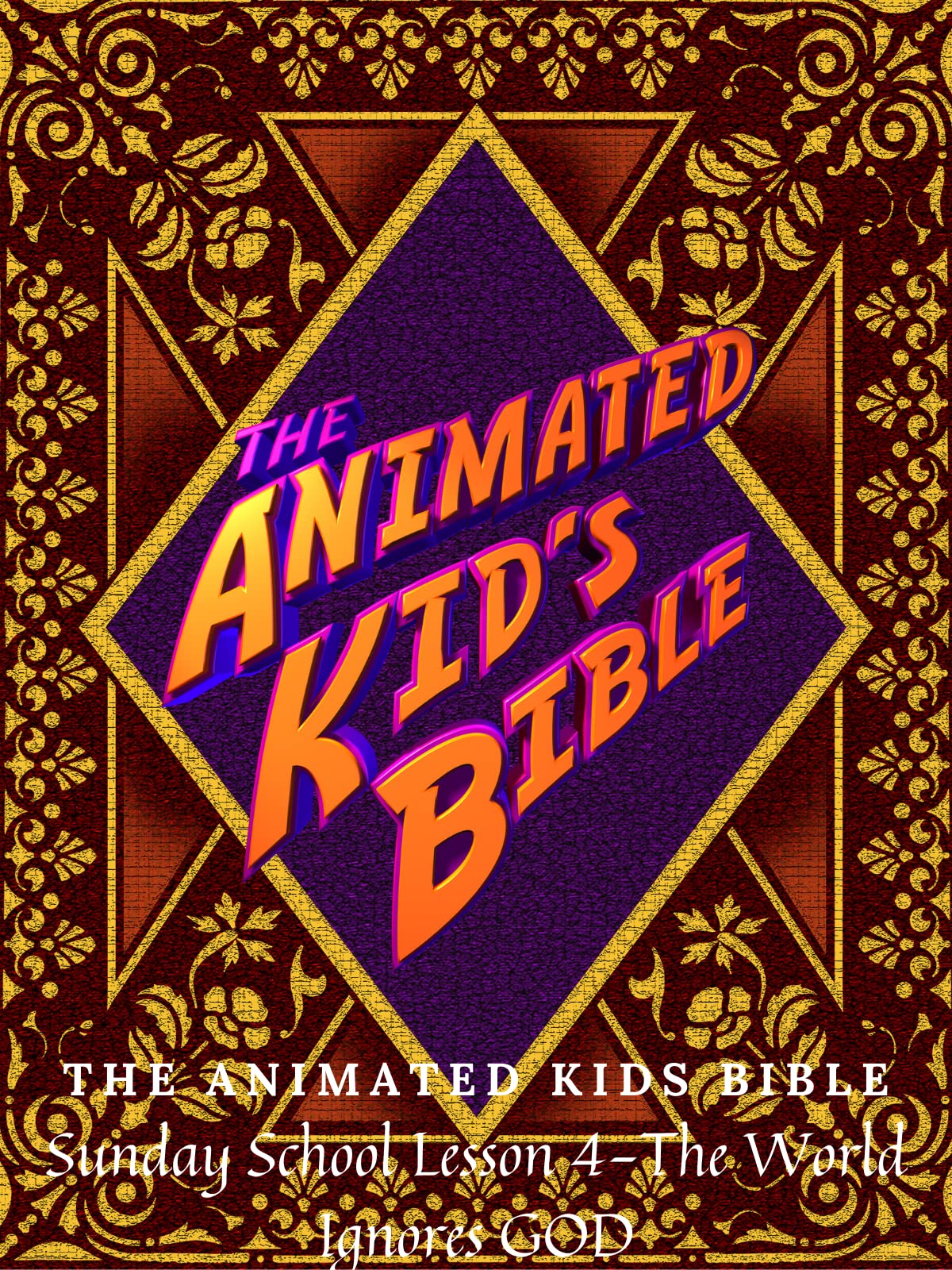 Amazon.com: The Animated Kids Bible-Lesson 4-The World Ignores God ...