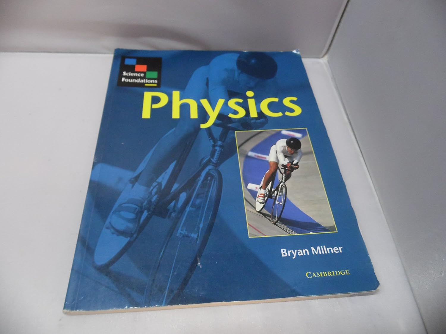 Amazon.com: Science Foundations: Physics: 9780521556620: Milner, Bryan ...
