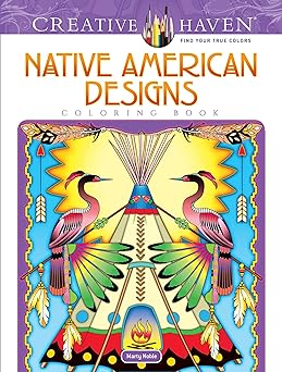 Creative Haven Native American Designs Coloring Book: Your Path to Calm ...
