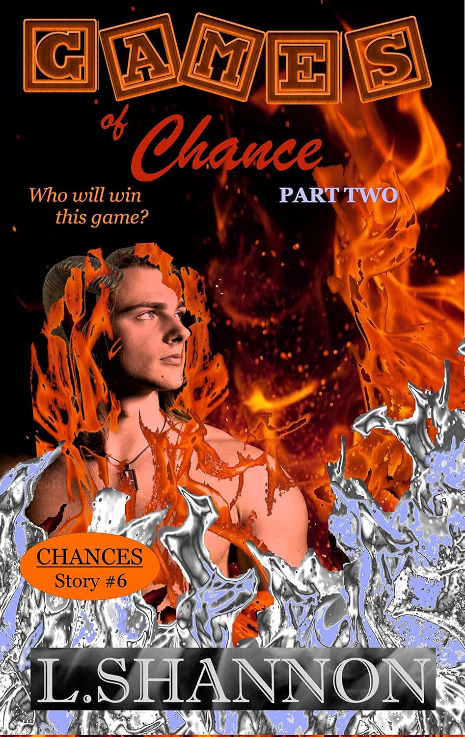 Games of Chance: Part Two (Chances Book 6) - Kindle edition by Shannon ...