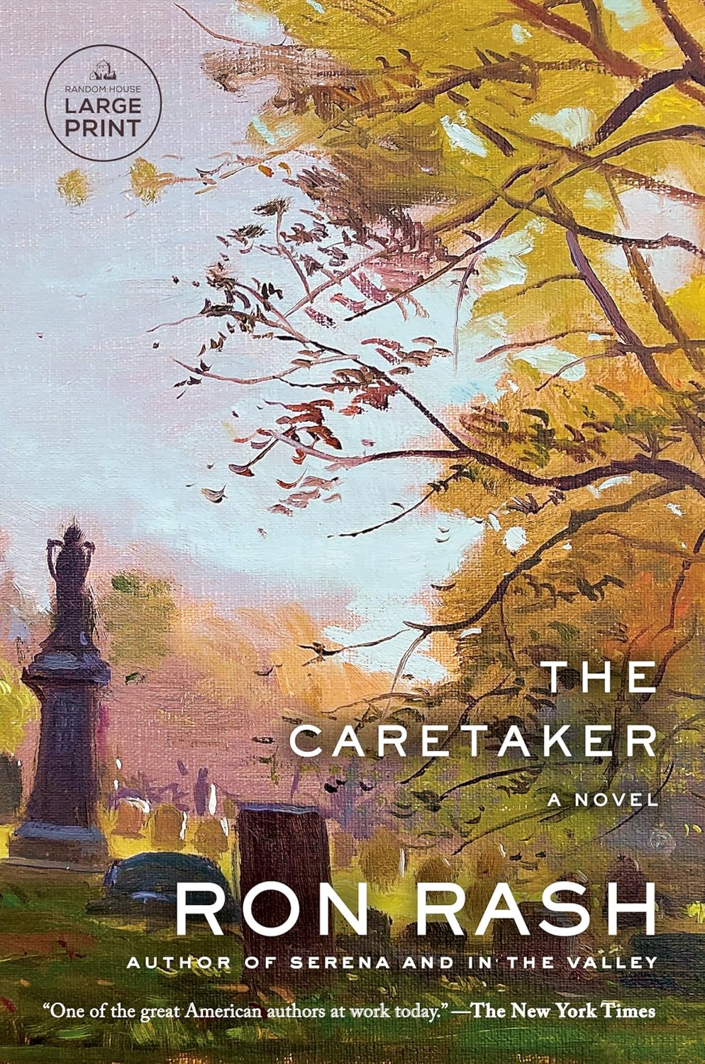 Amazon.com: The Caretaker: A Novel: 9780593863336: Rash, Ron: Books