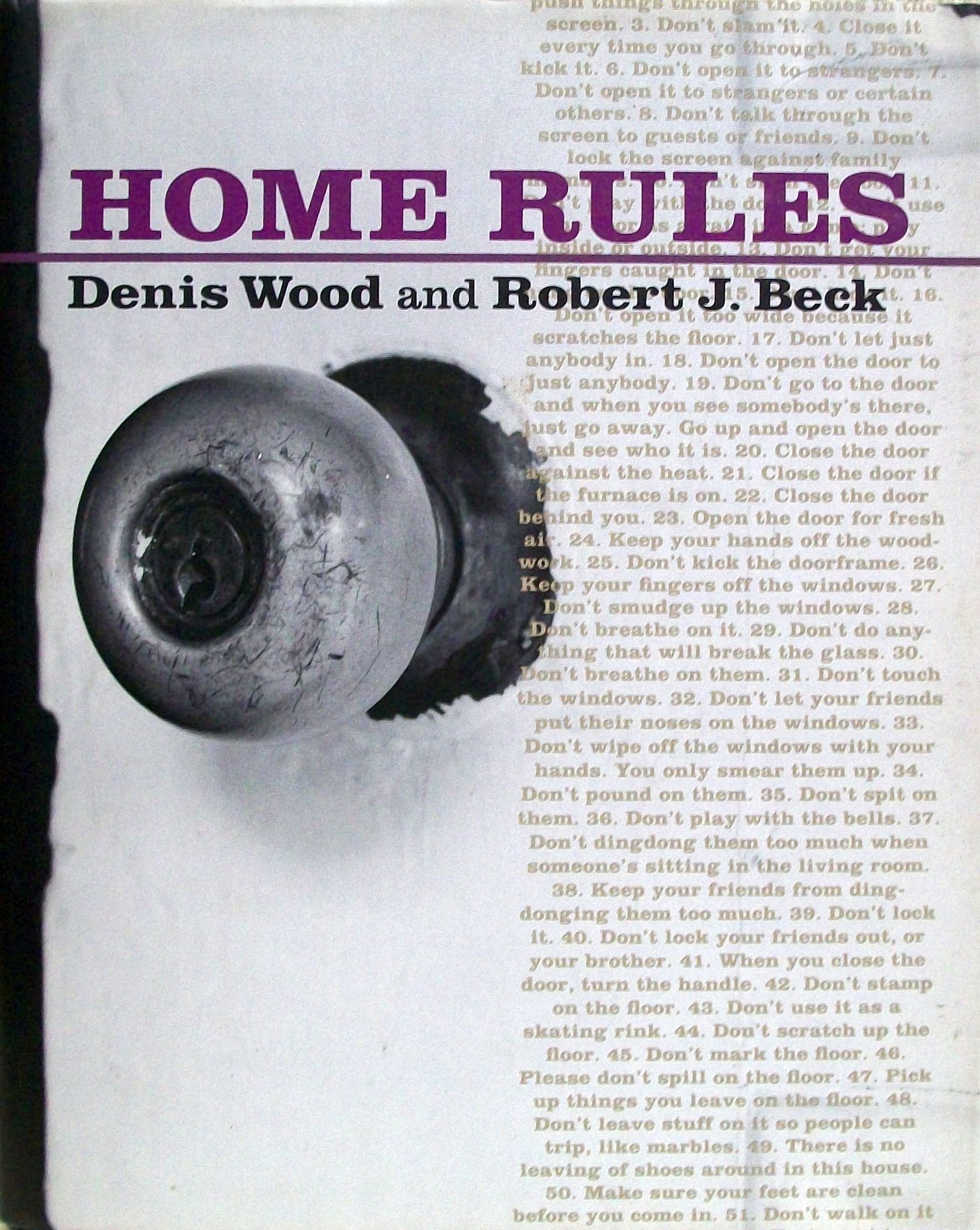 Amazon.com: Home Rules: 9780801846182: Wood, Professor Denis, Beck ...
