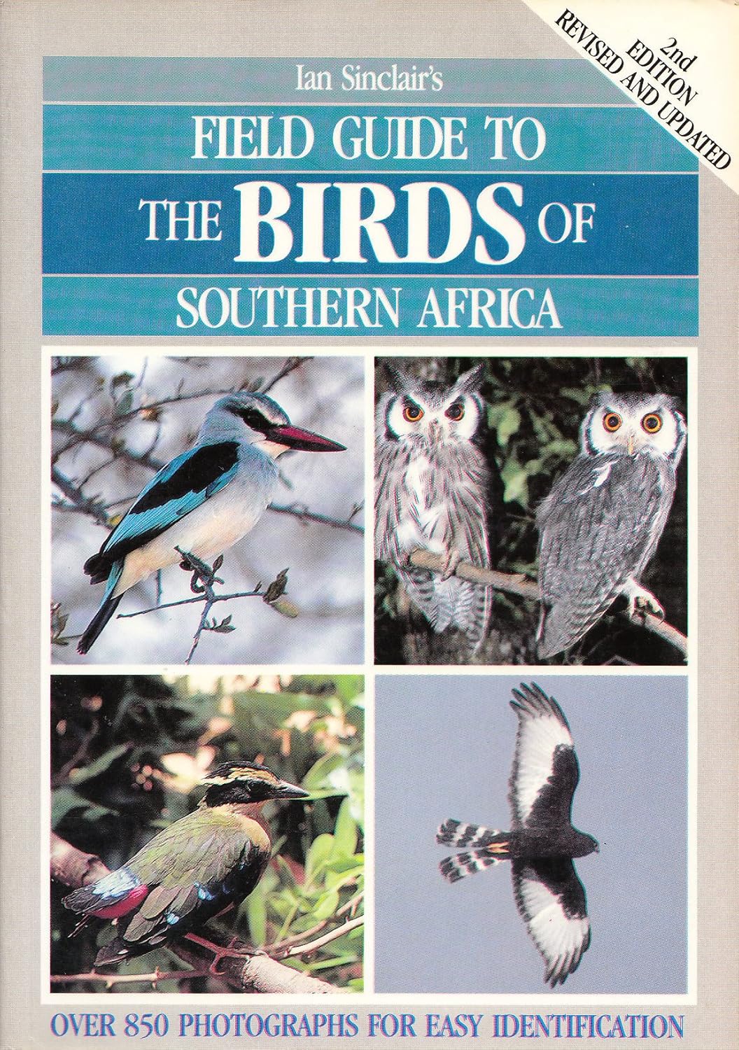Ian Sinclair's Field Guide to the Birds of Southern Africa: Sinclair ...