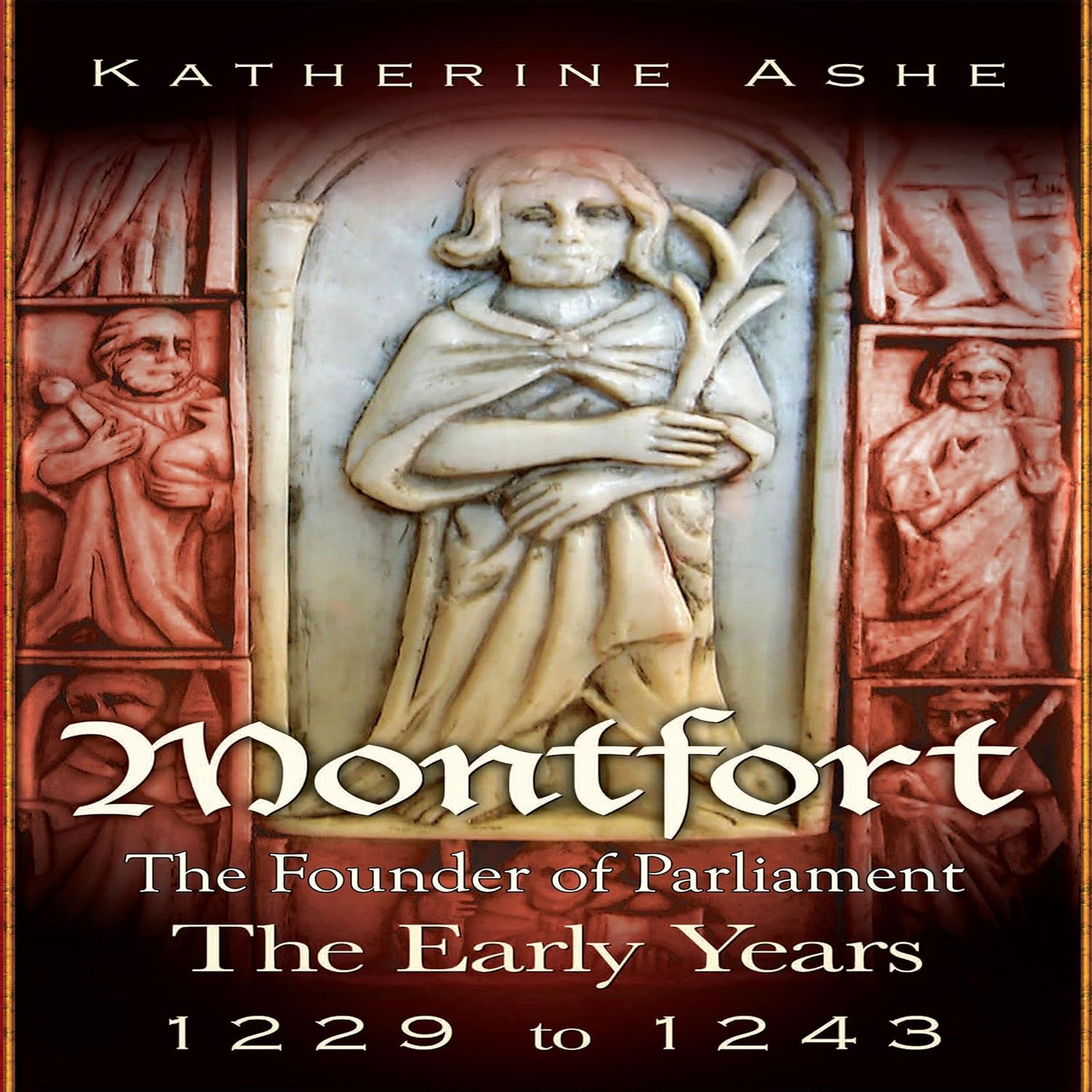 Amazon.com: Montfort: The Early Years 1229 to 1243: Montfort: The ...